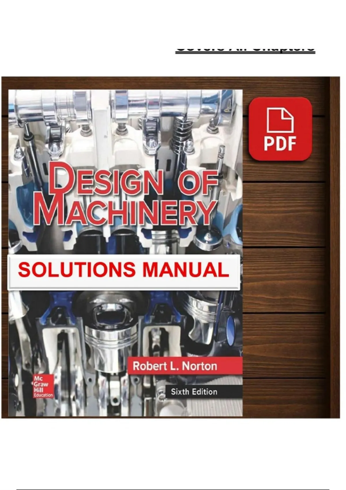 Design of Machinery 6th Edition Solutions Manual (2025, Norton).PDF ...