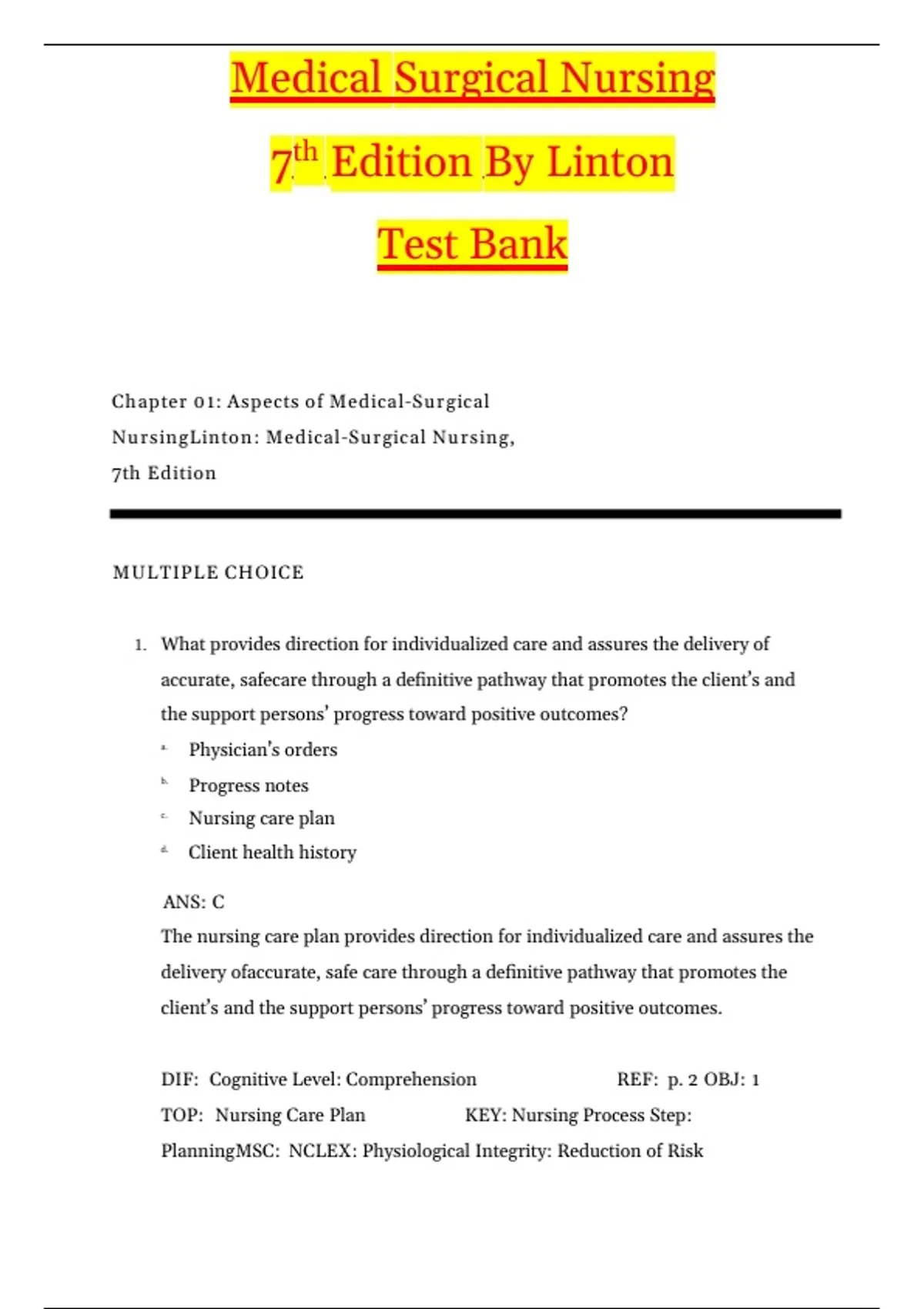 Test Bank – Medical-Surgical Nursing (7th Edition, Linton & Matteson ...