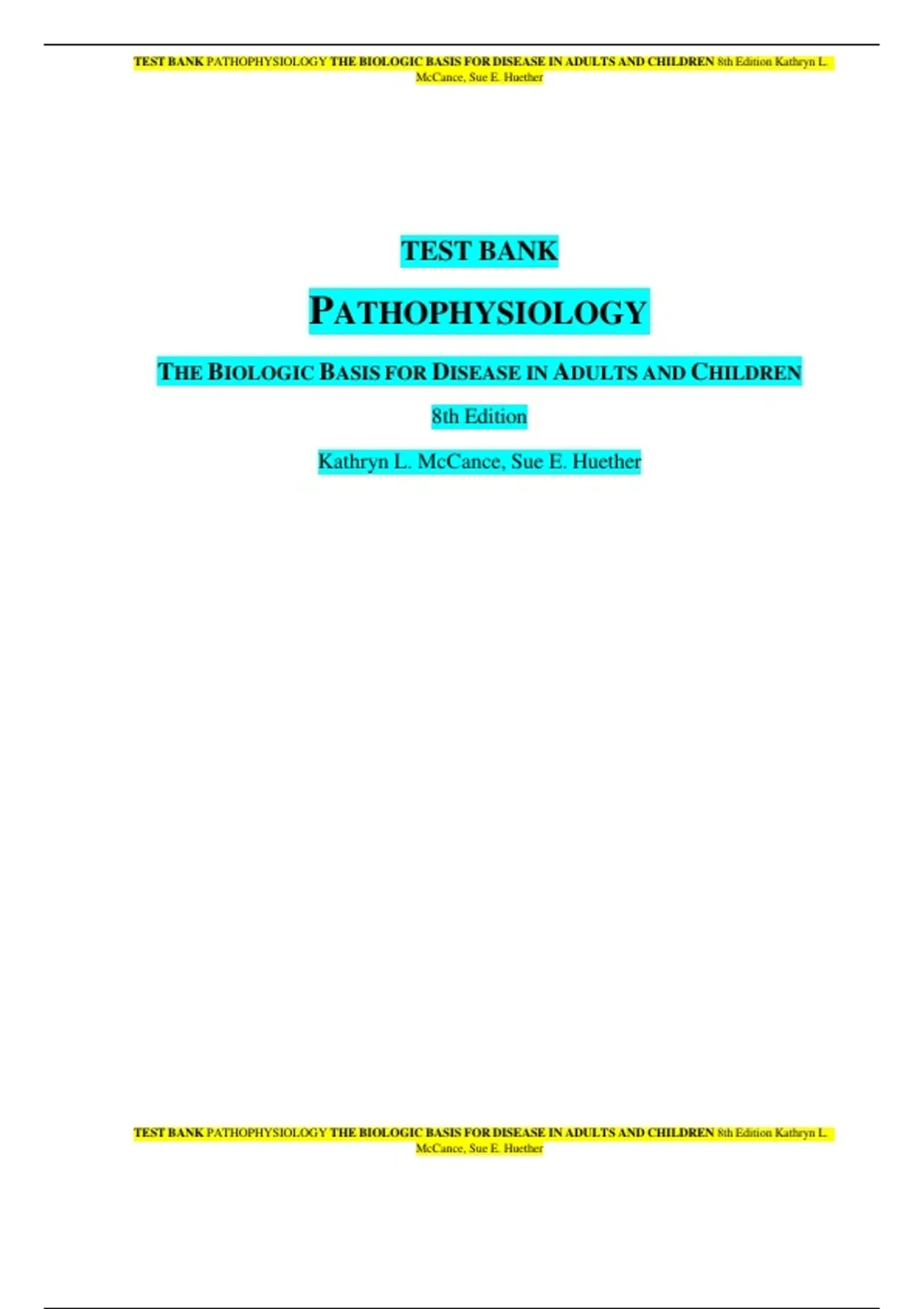 Pathophysiology Study Guide | Based on The Biologic Basis for Disease ...