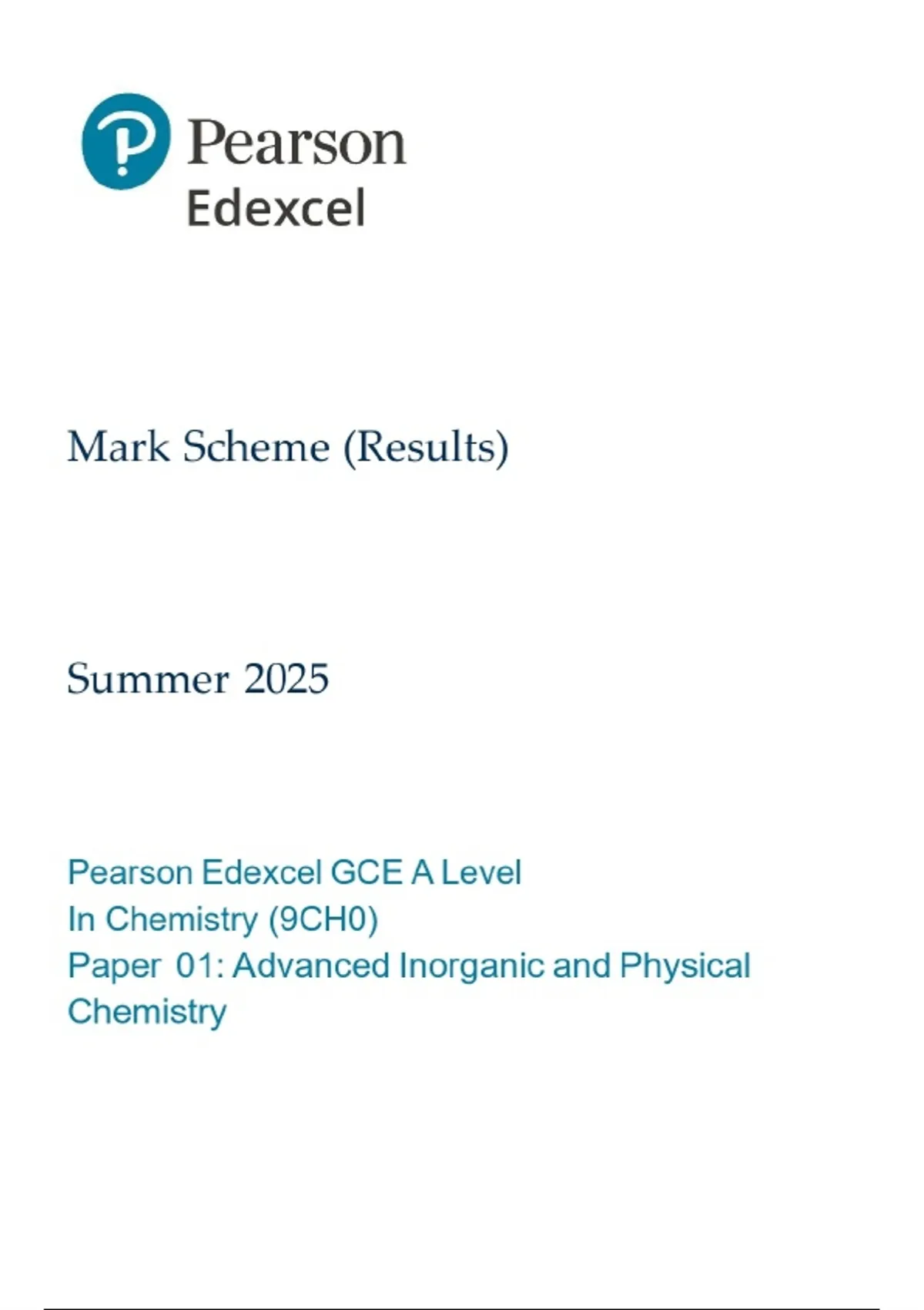 Mark Scheme (Results) Summer 2025 Pearson Edexcel GCE A Level In ...