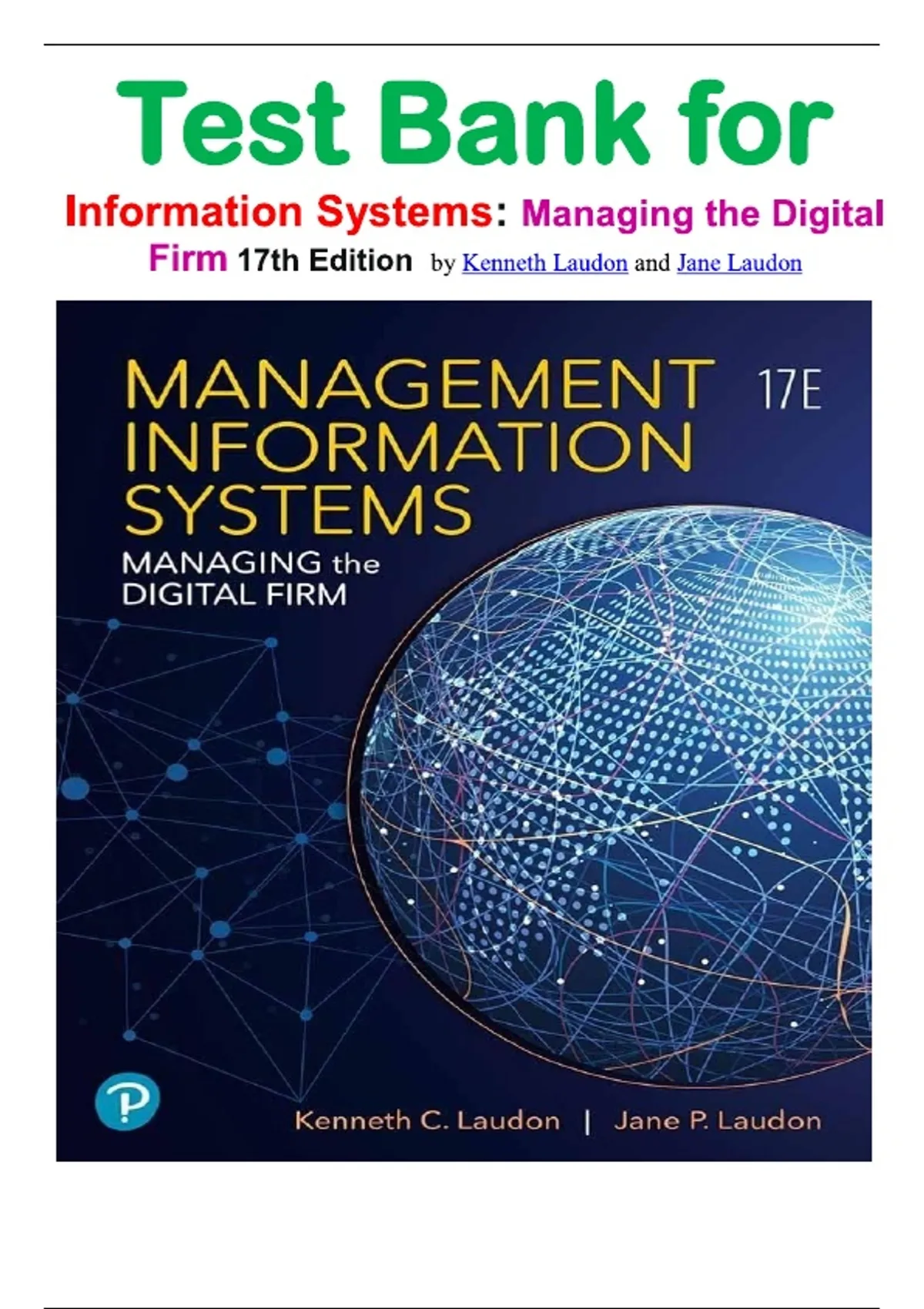 Test Bank for Management Information Systems: Managing the Digital Firm ...