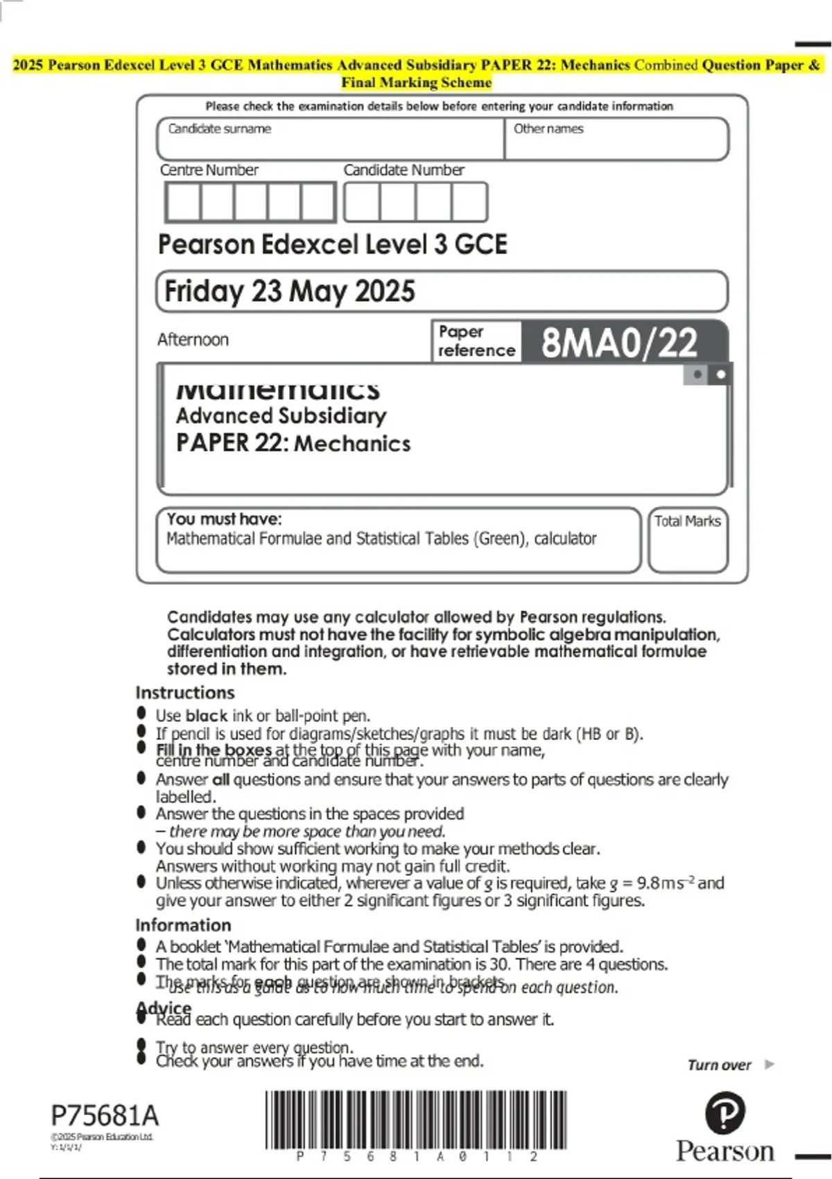 2025 Pearson Edexcel Level 3 GCE Mathematics Advanced Subsidiary PAPER 22: Mechanics Combined ...