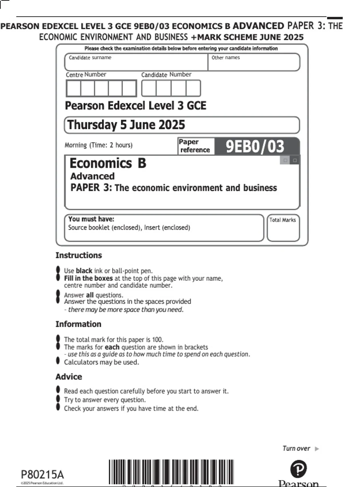 PACKAGE DEAL-PEARSON EDEXCEL LEVEL 3 GCE 9EB0 ECONOMICS B ADVANCED PAPER 1, PAPER 2 & PAPER 3 ...