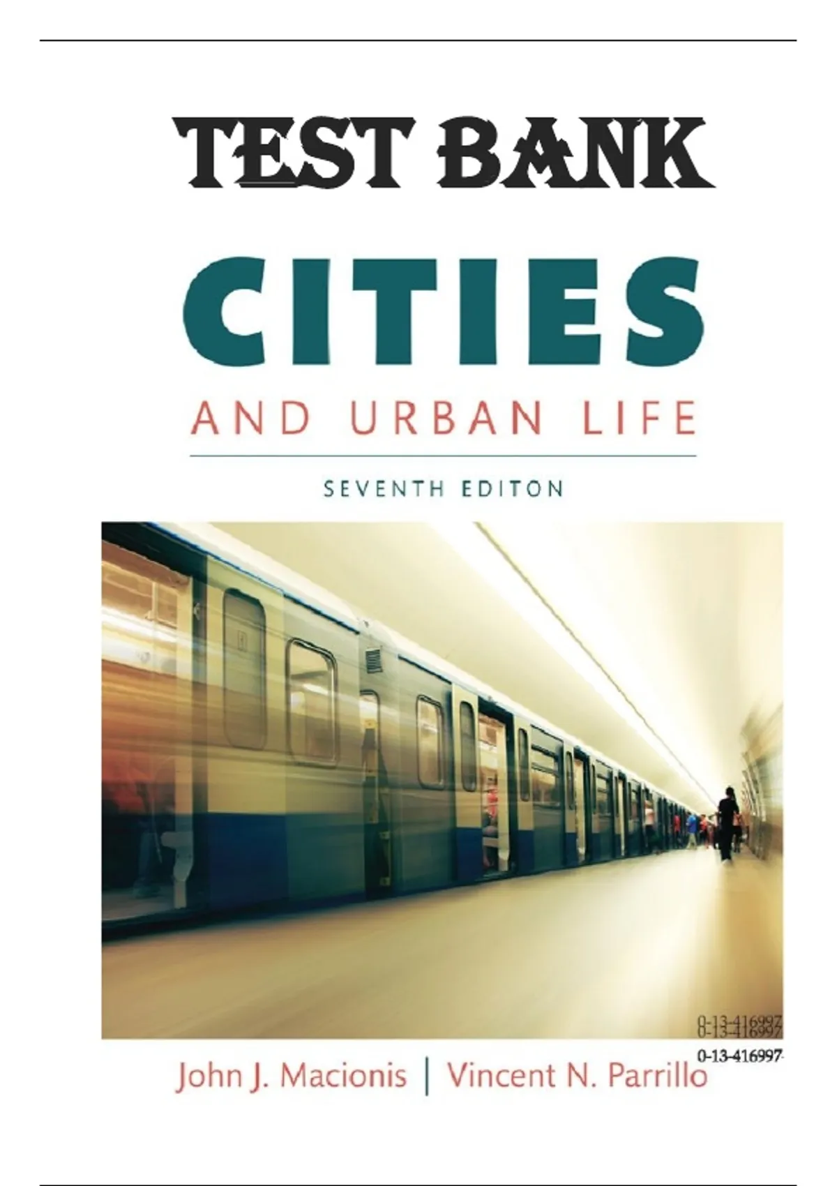 Test Bank for Cities and Urban Life 7th Edition by John J. Macionis ...