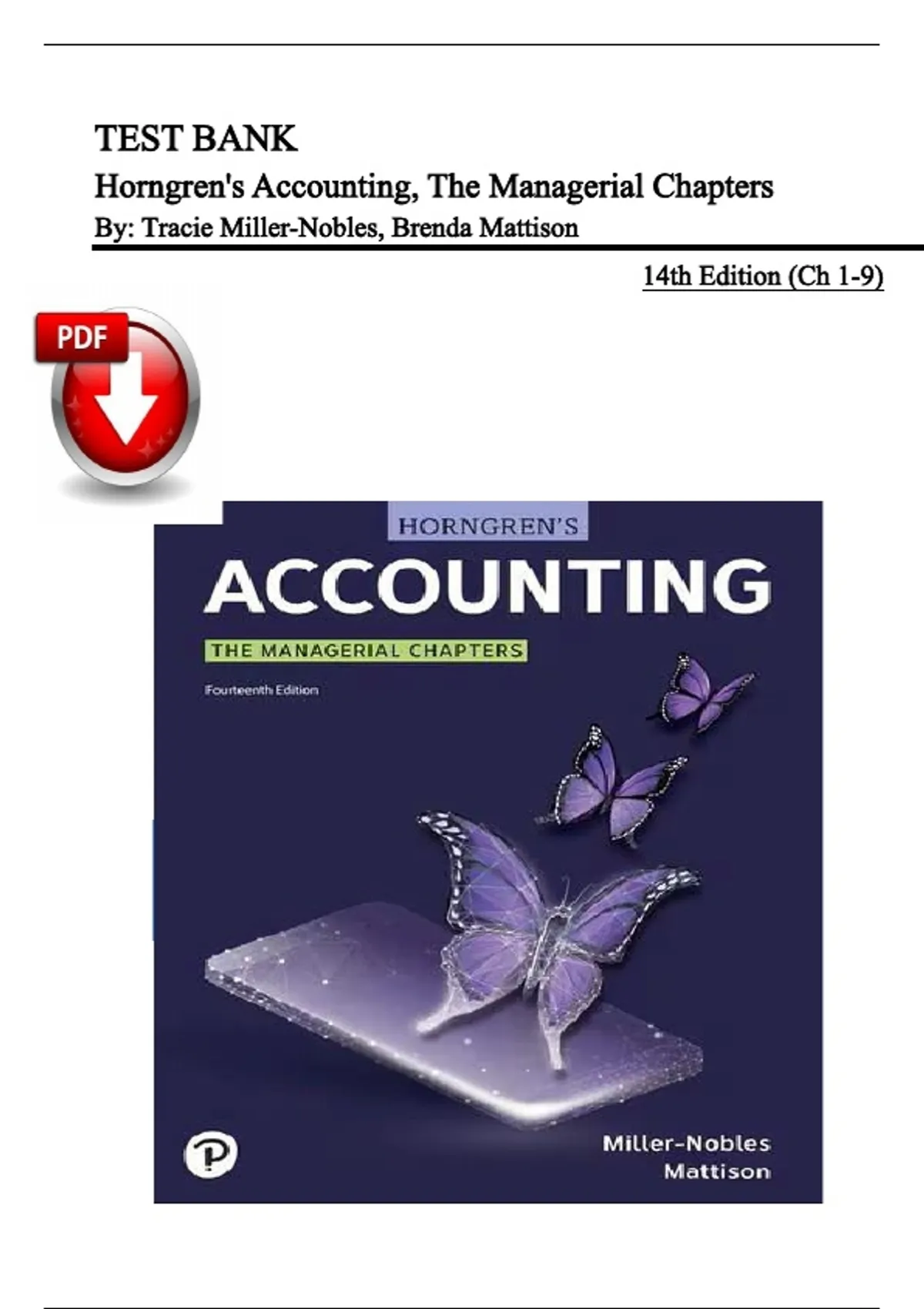 Test Bank – Horngren’s Accounting: The Managerial Chapters, 14th ...