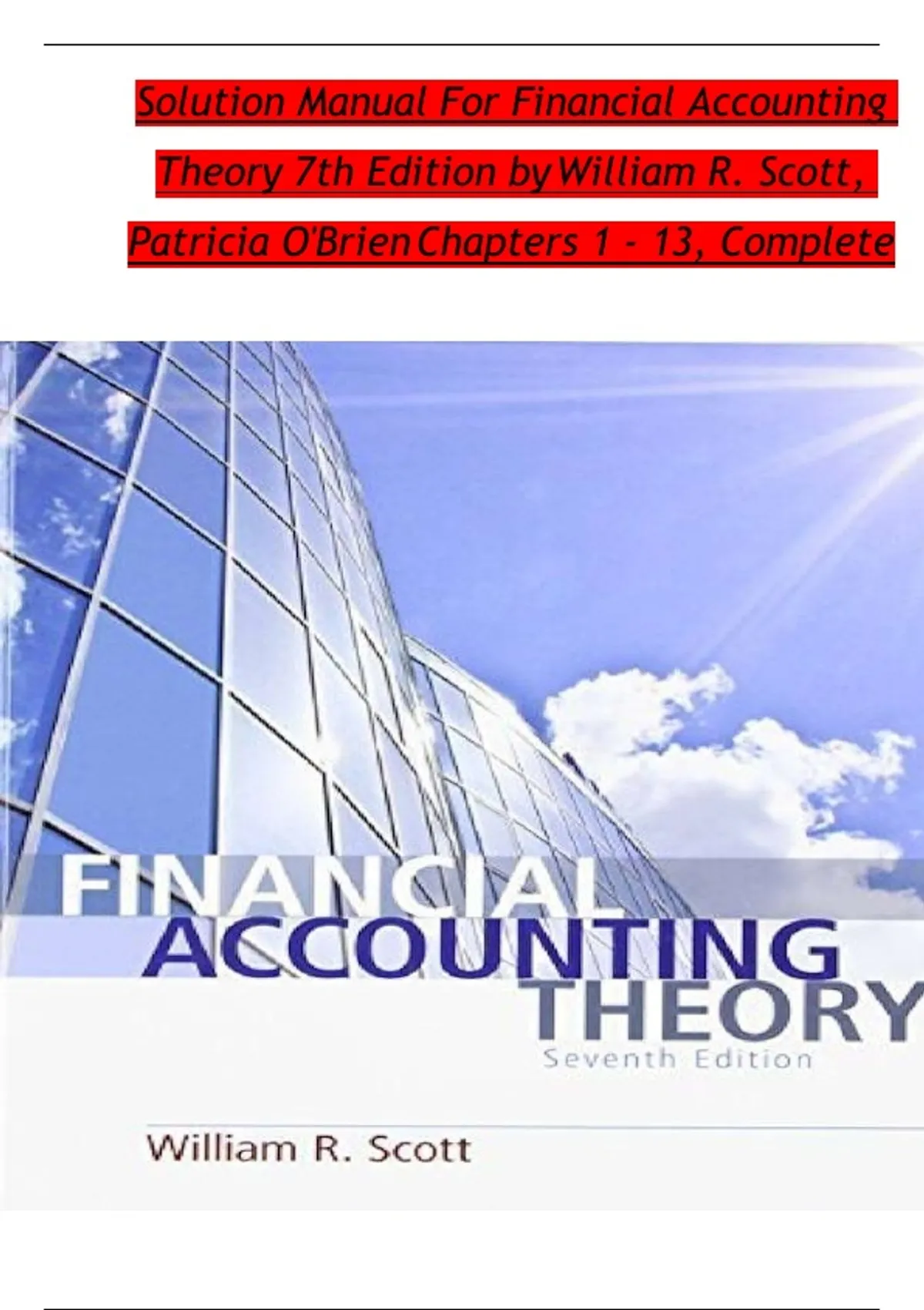 Solutions Manual for Financial Accounting Theory, 7th Edition by ...