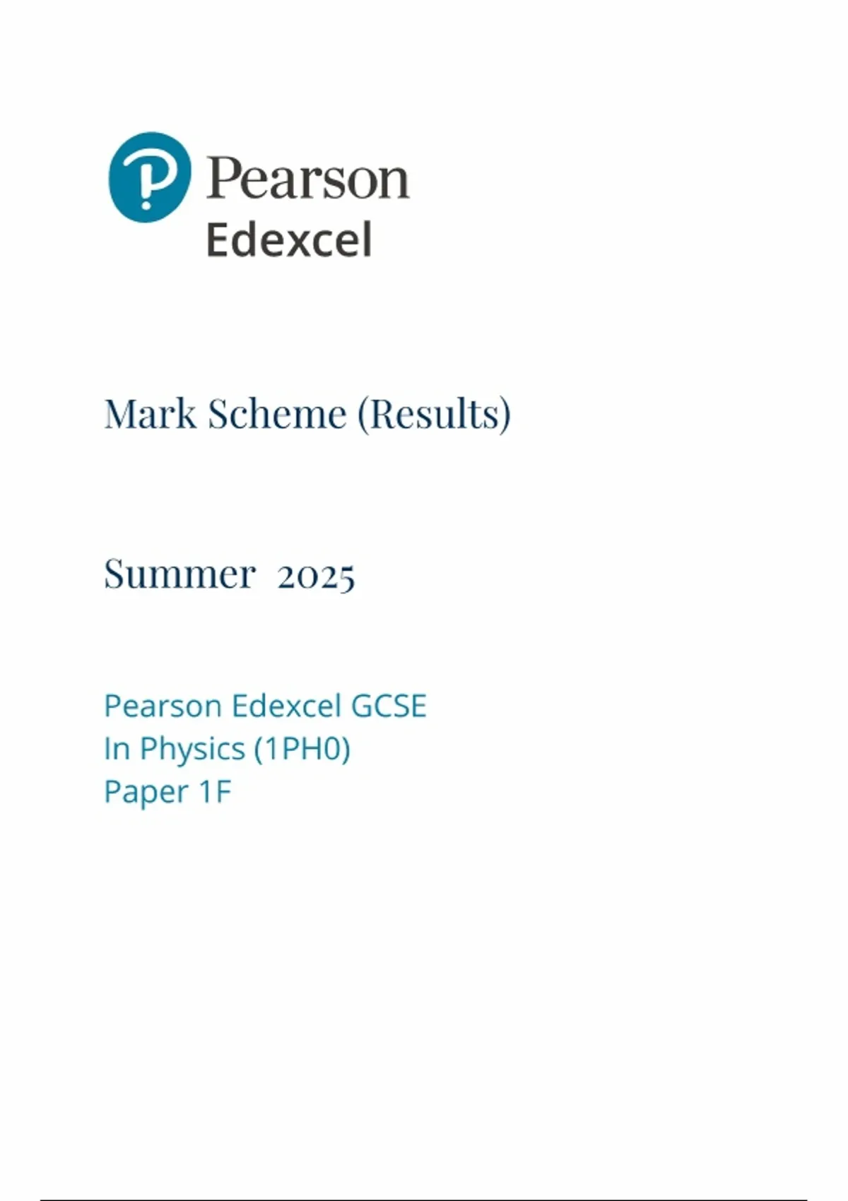 PEARSON EDEXCEL LEVEL 1/LEVEL 2 GCSE(9-1) PHYSICS PAPER 1 MARK SCHEME ...
