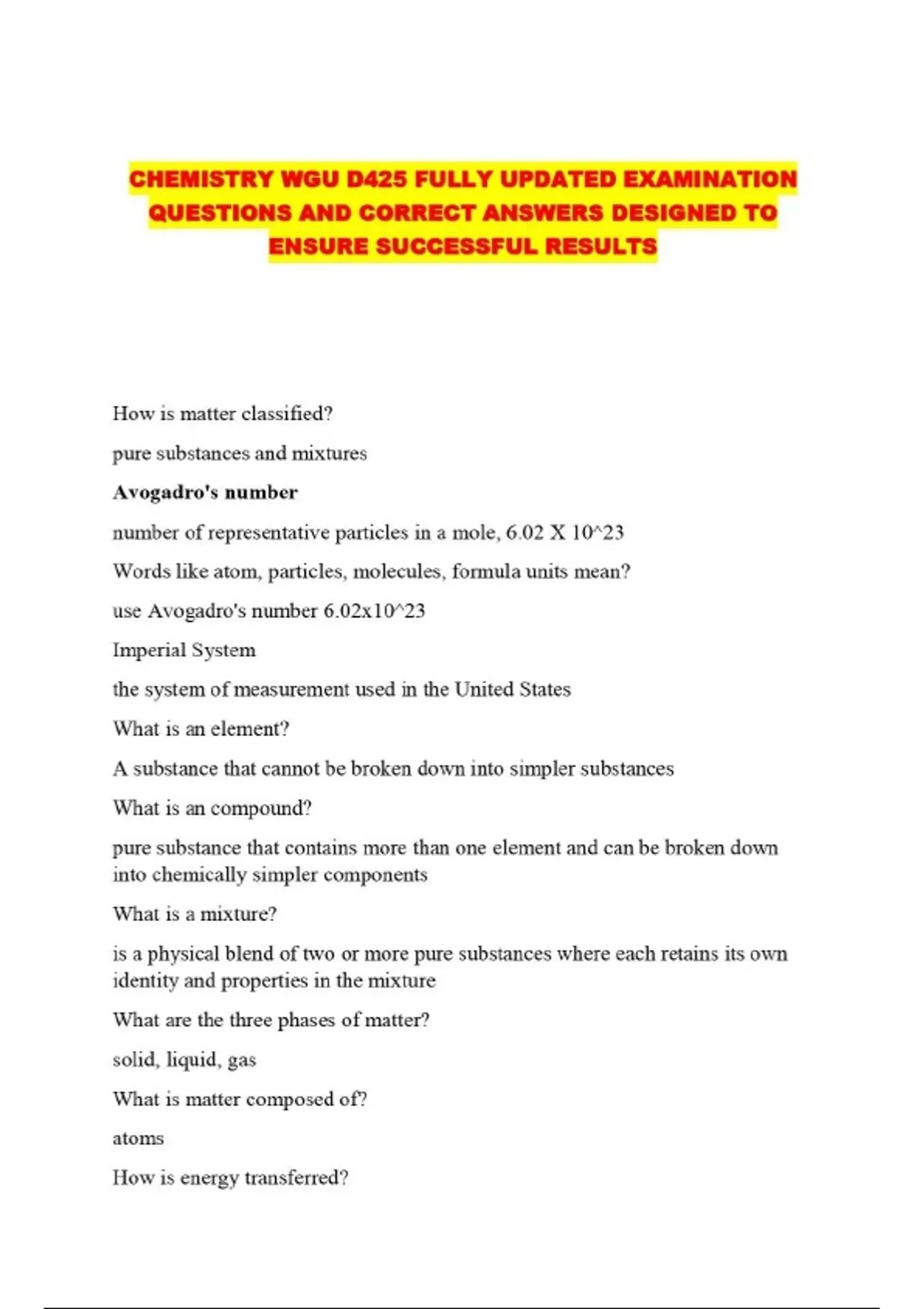 CHEMISTRY WGU D425 PACKAGED EXAMS: NEWLY UPDATED COLLECTION OF EXAM ...
