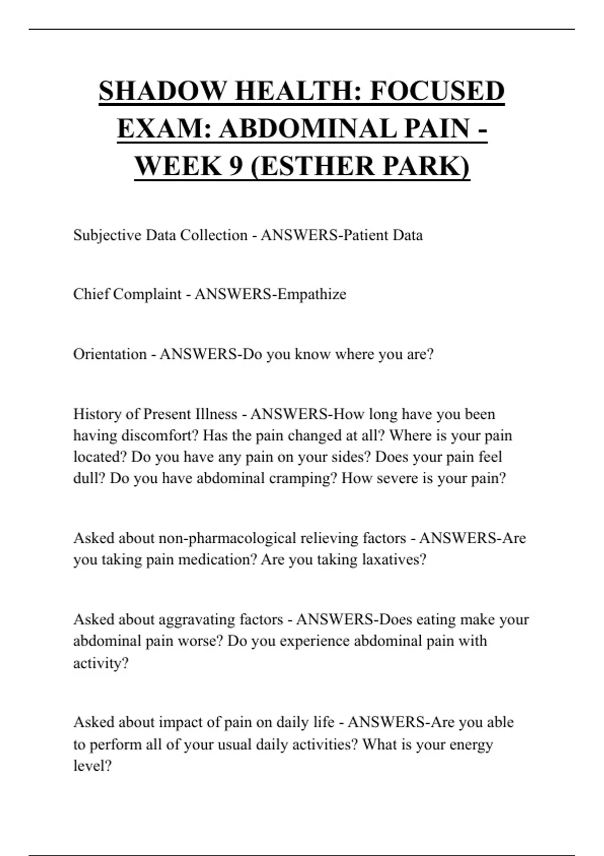 SHADOW HEALTH: FOCUSED EXAM: ABDOMINAL PAIN - WEEK 9 (ESTHER PARK ...
