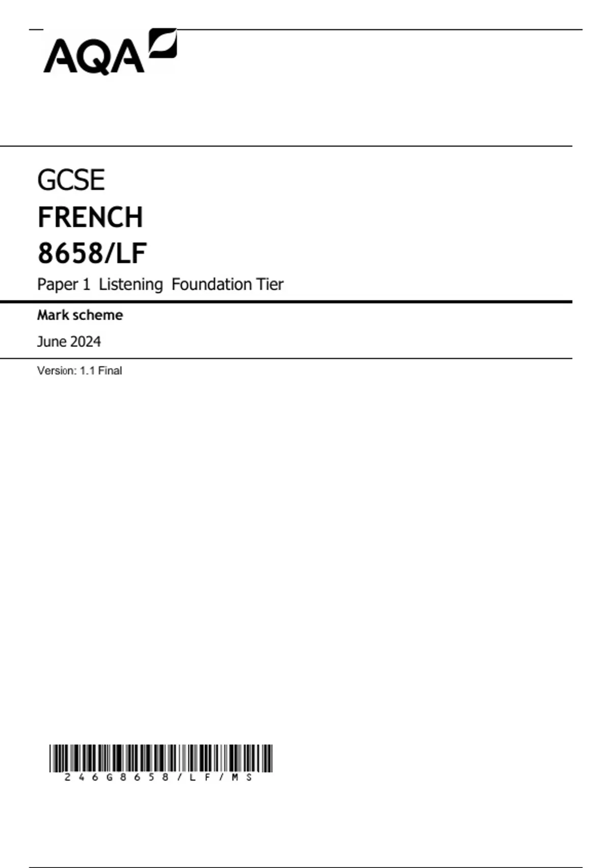 GCSE French 8658/LF Paper 1 Listening Foundation Tier | Markscheme June ...