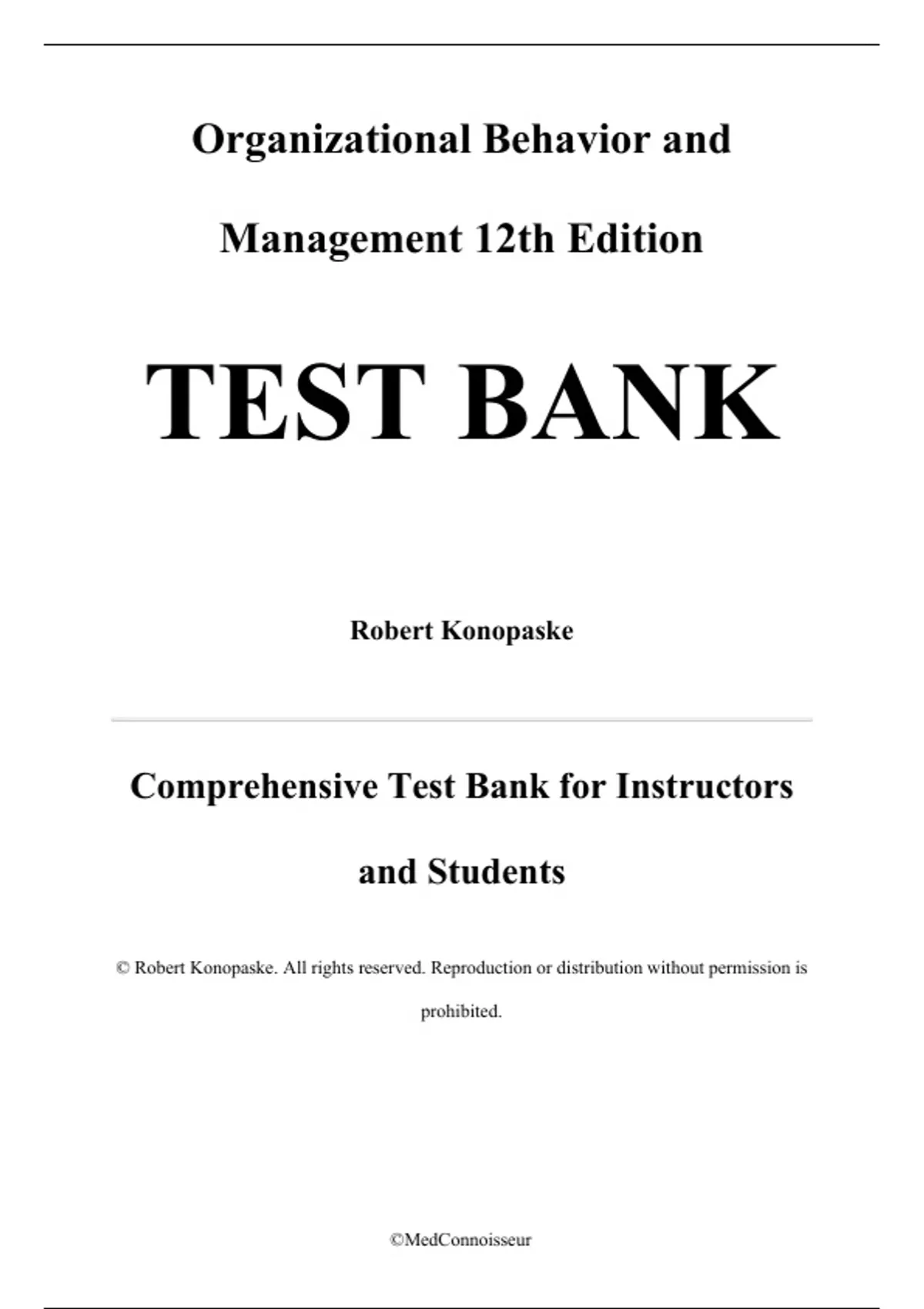 Test Bank — Organizational Behavior and Management, 12th Edition ...