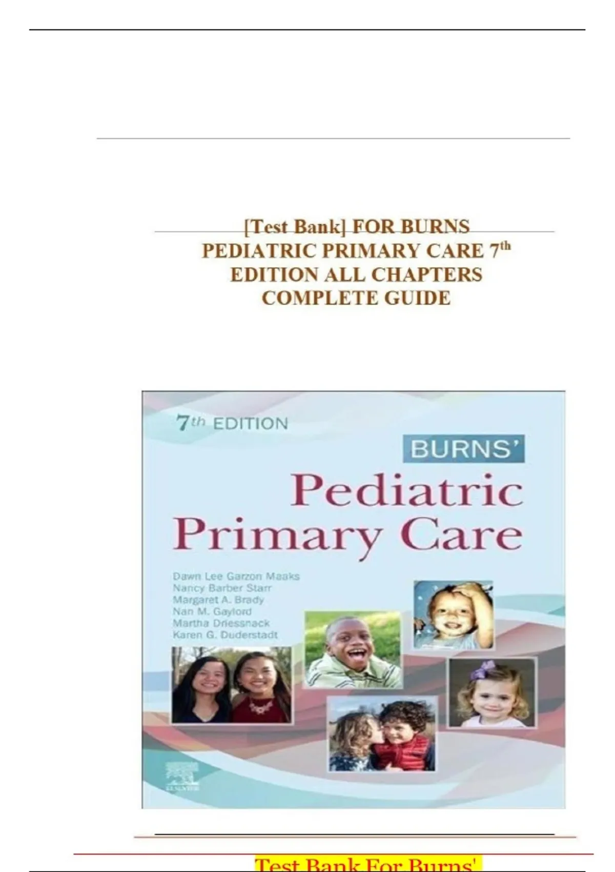 TEST BANK FOR BURNS' PEDIATRIC PRIMARY CARE 7TH EDITION ISBN ...