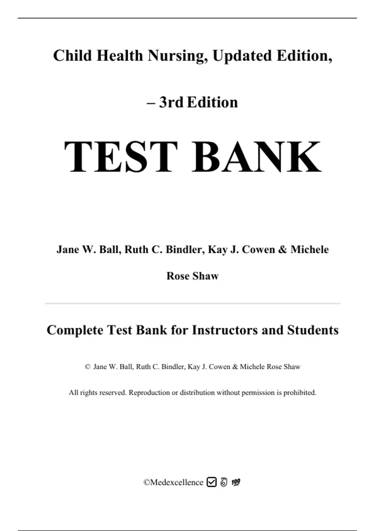 TEST BANK — Child Health Nursing, Updated Edition, 3rd Edition — Jane W ...