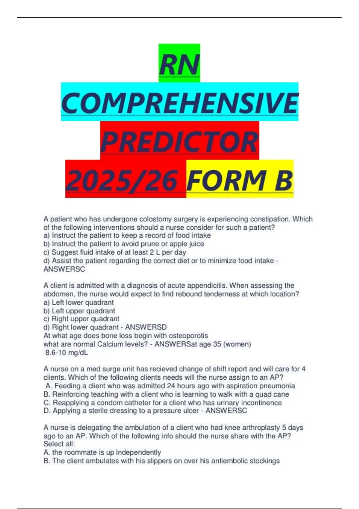 RN COMPREHENSIVE PREDICTOR 2025/26 FORM B A patient who has undergone ...