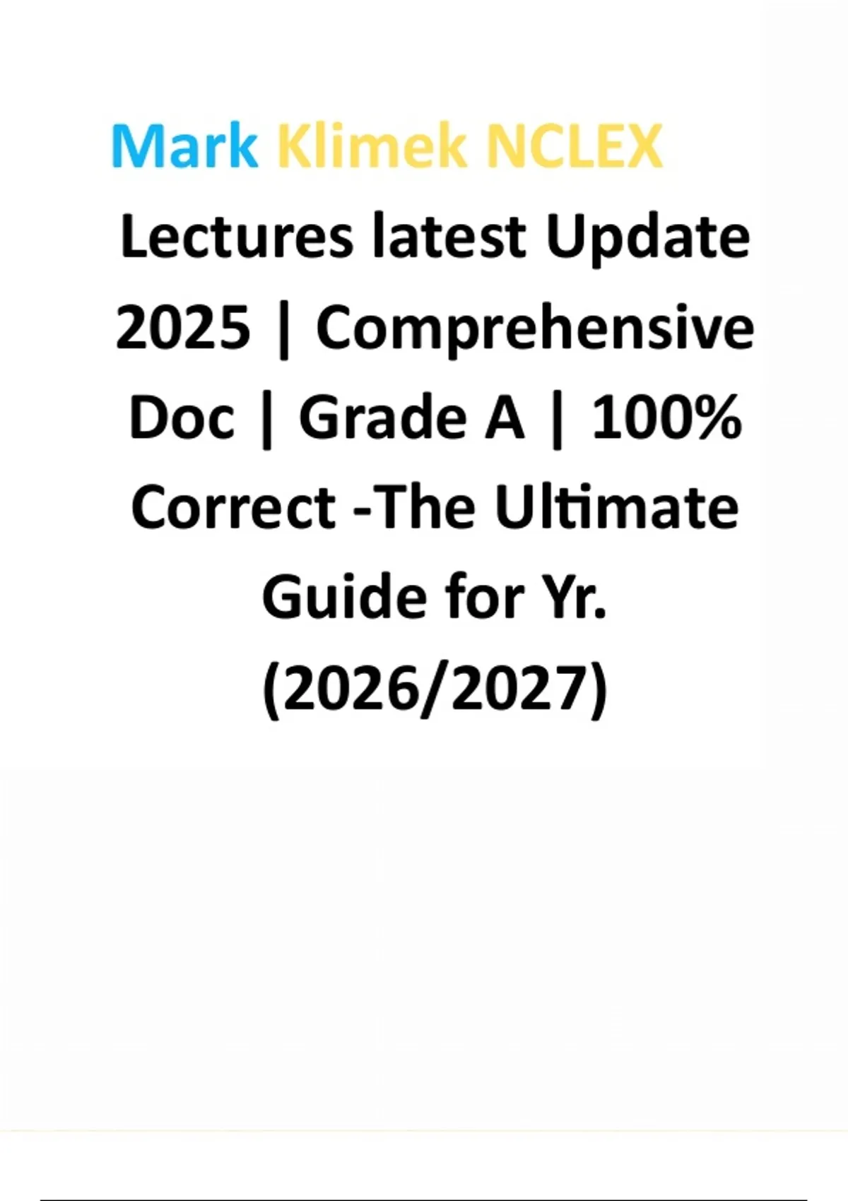 Mark Klimek NCLEX Lectures latest Update 2025 | Comprehensive Doc ...