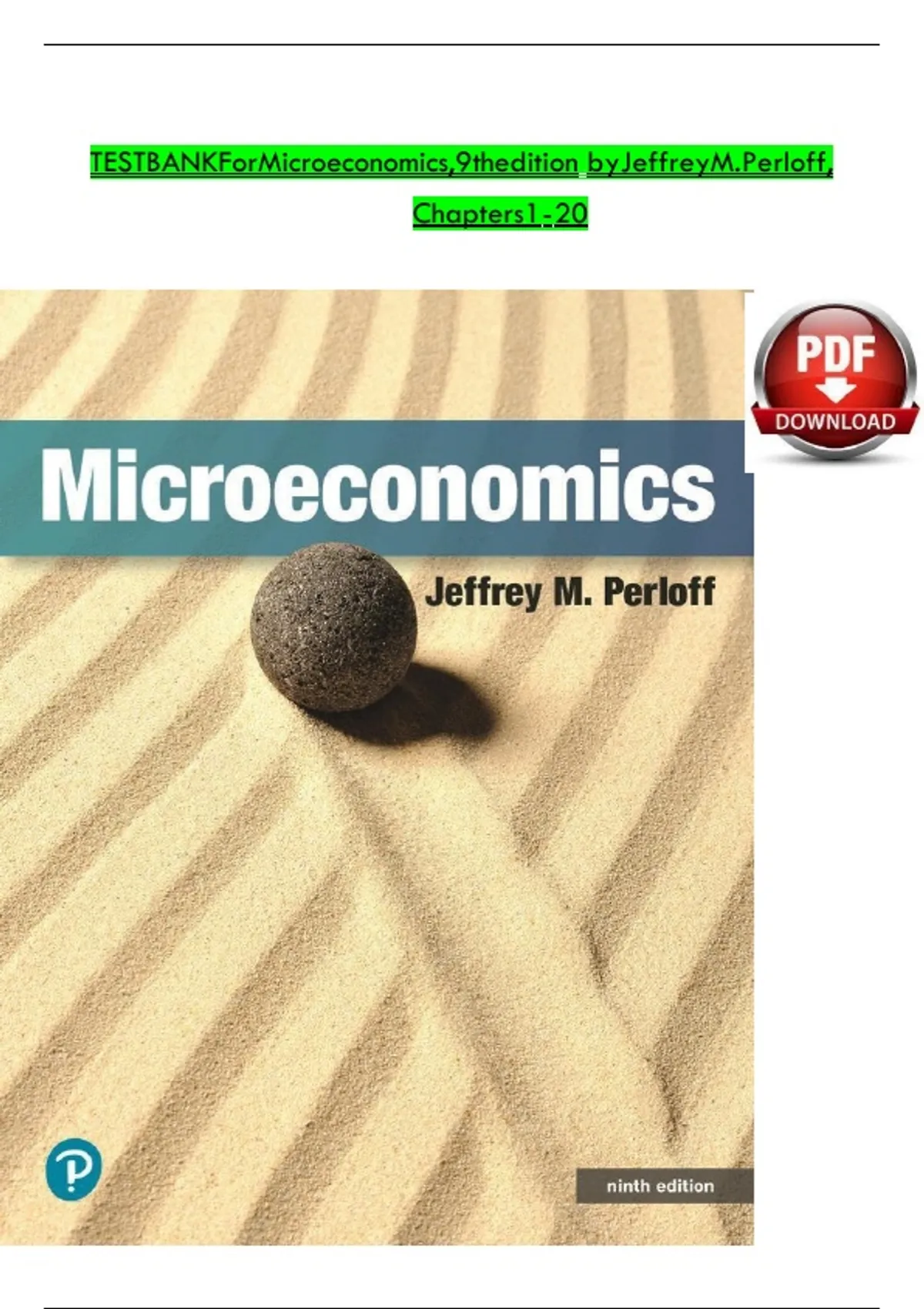 Test Bank for Microeconomics – 9th Edition by Jeffrey M. Perloff ...