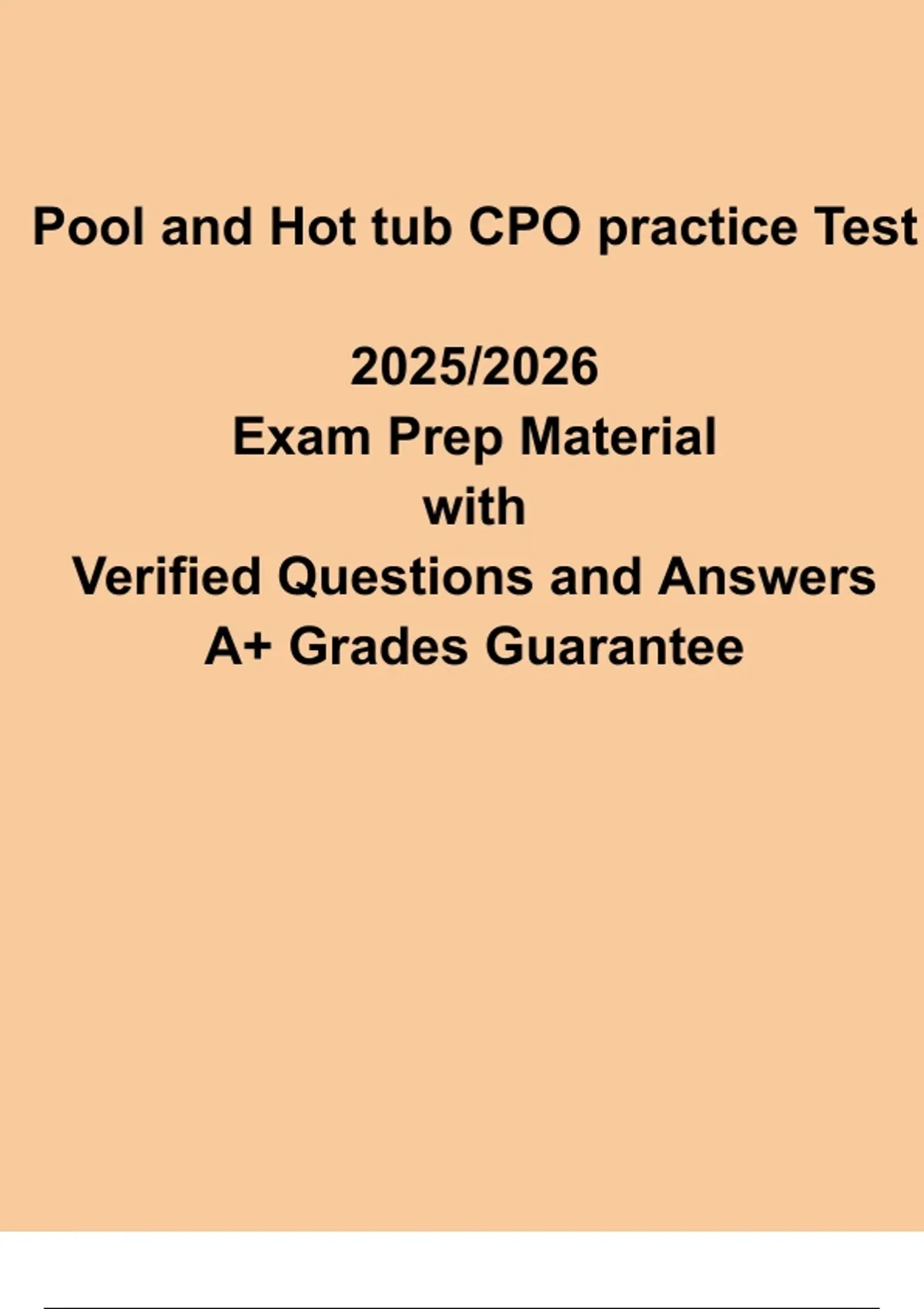 Pool and Hot Tub CPO Practice Test 2025/2026 | Verified Study Guide ...
