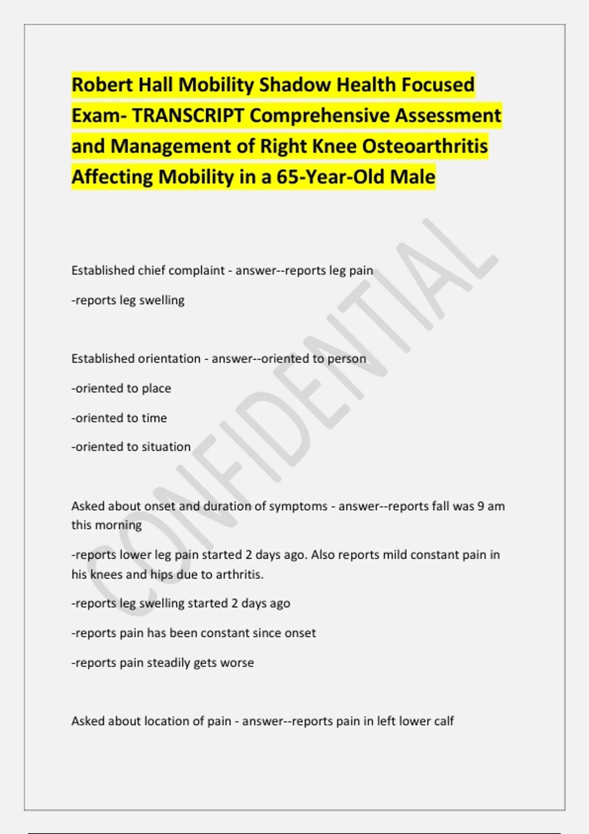 Robert Hall Mobility Shadow Health Focused Exam- TRANSCRIPT ...