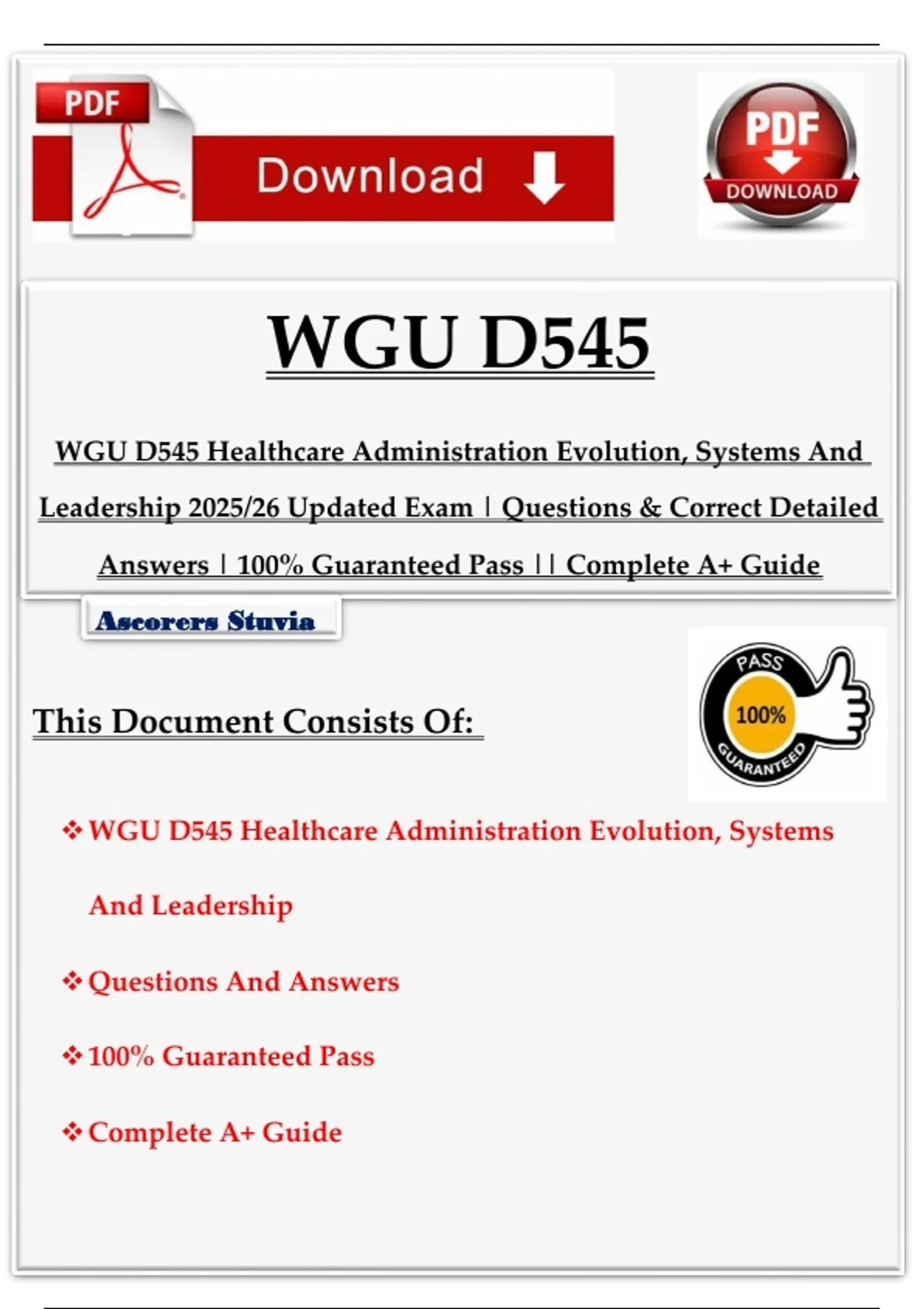 WGU D545 Healthcare Administration Evolution, Systems And Leadership ...