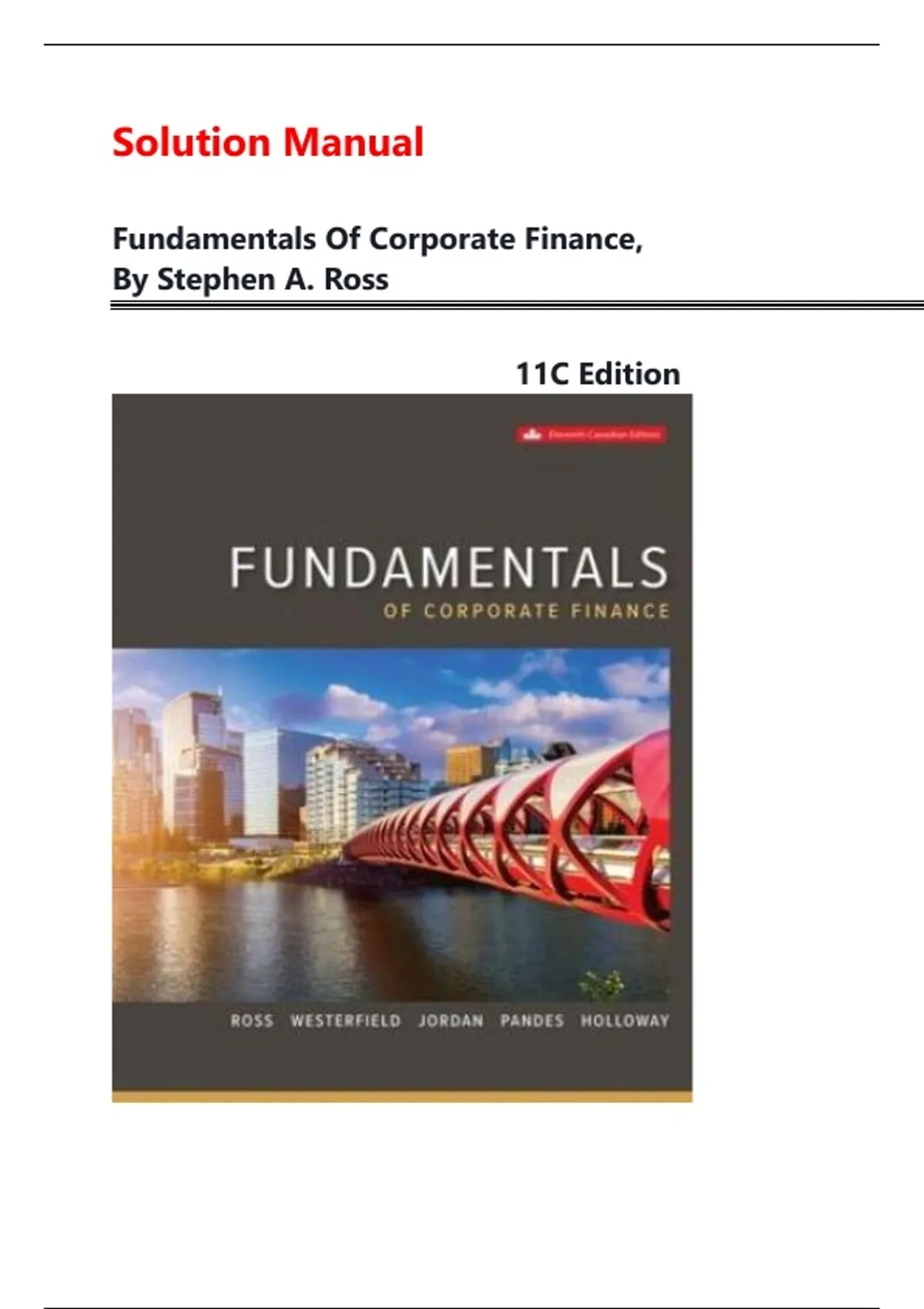 Solution Manual for Fundamentals Of Corporate Finance, 11th Canadian Edition by Stephen A. Ross ...