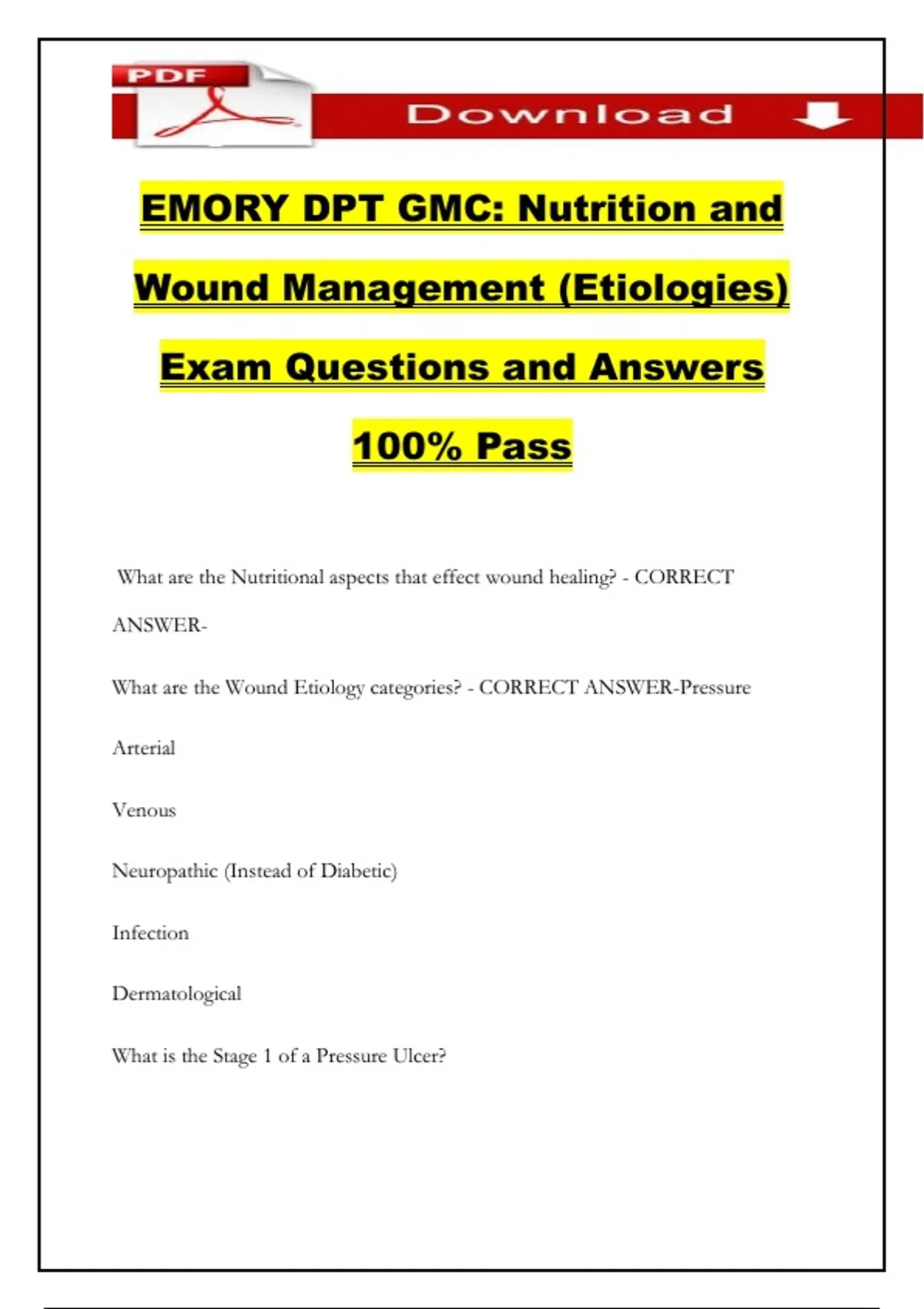 EMORY DPT GMC: Nutrition and Wound Management (Etiologies) Exam ...