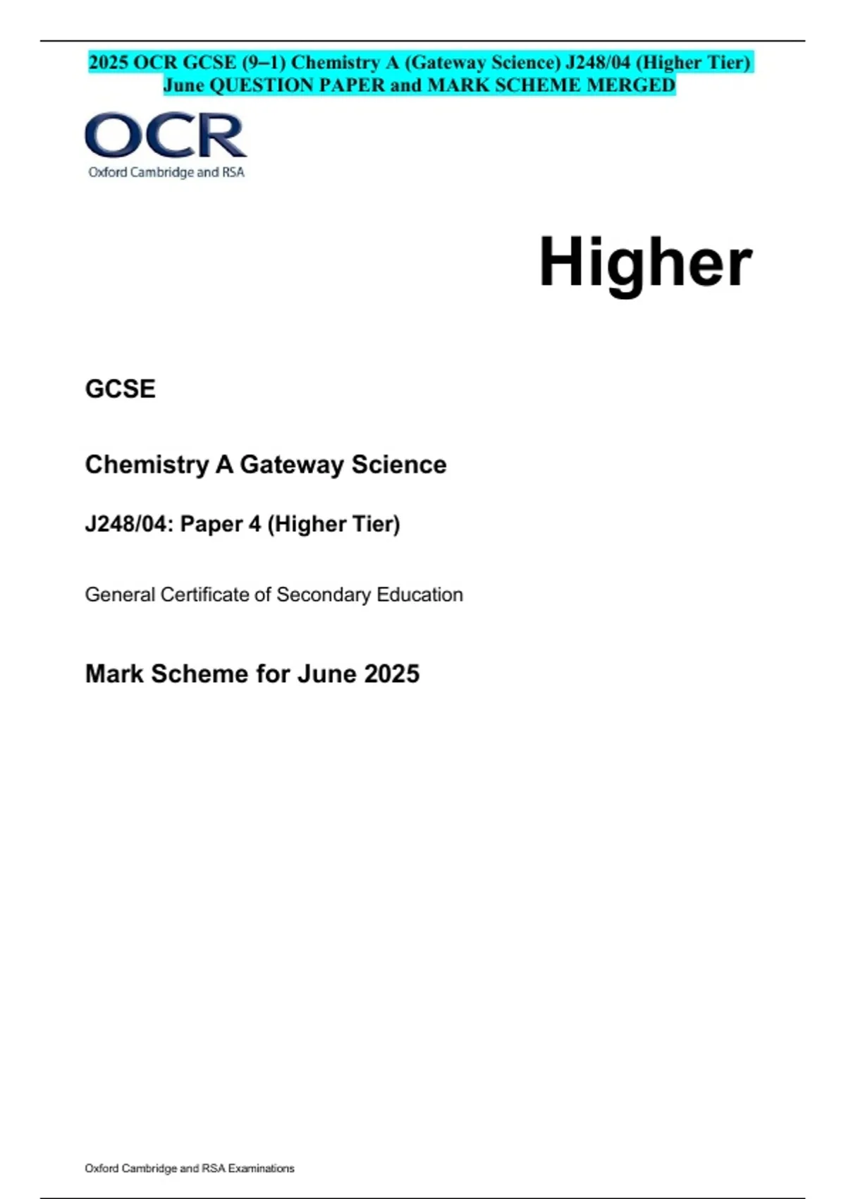 2025 OCR GCSE (9–1) Chemistry A (Gateway Science) J248/04 (Higher Tier ...
