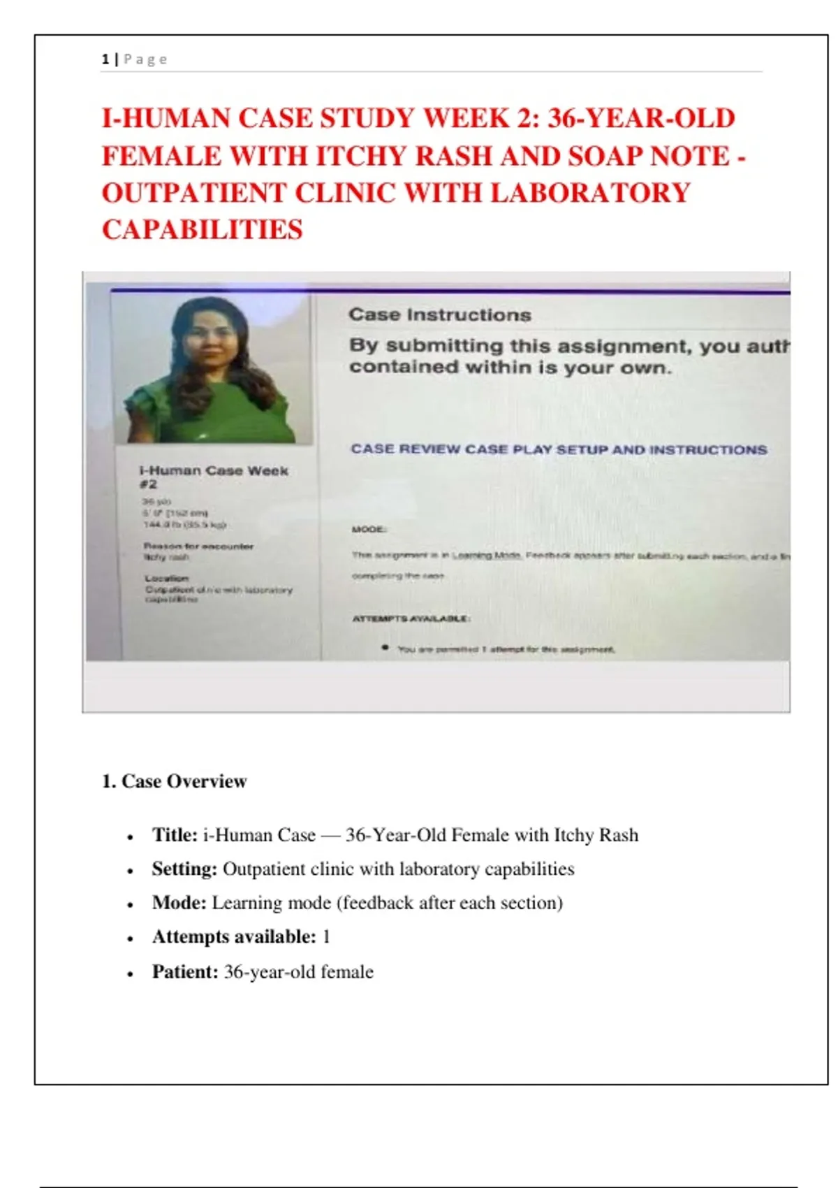 I-HUMAN CASE STUDY WEEK 2: 36-YEAR-OLD FEMALE WITH ITCHY RASH AND SOAP NOTE - OUTPATIENT CLINIC ...