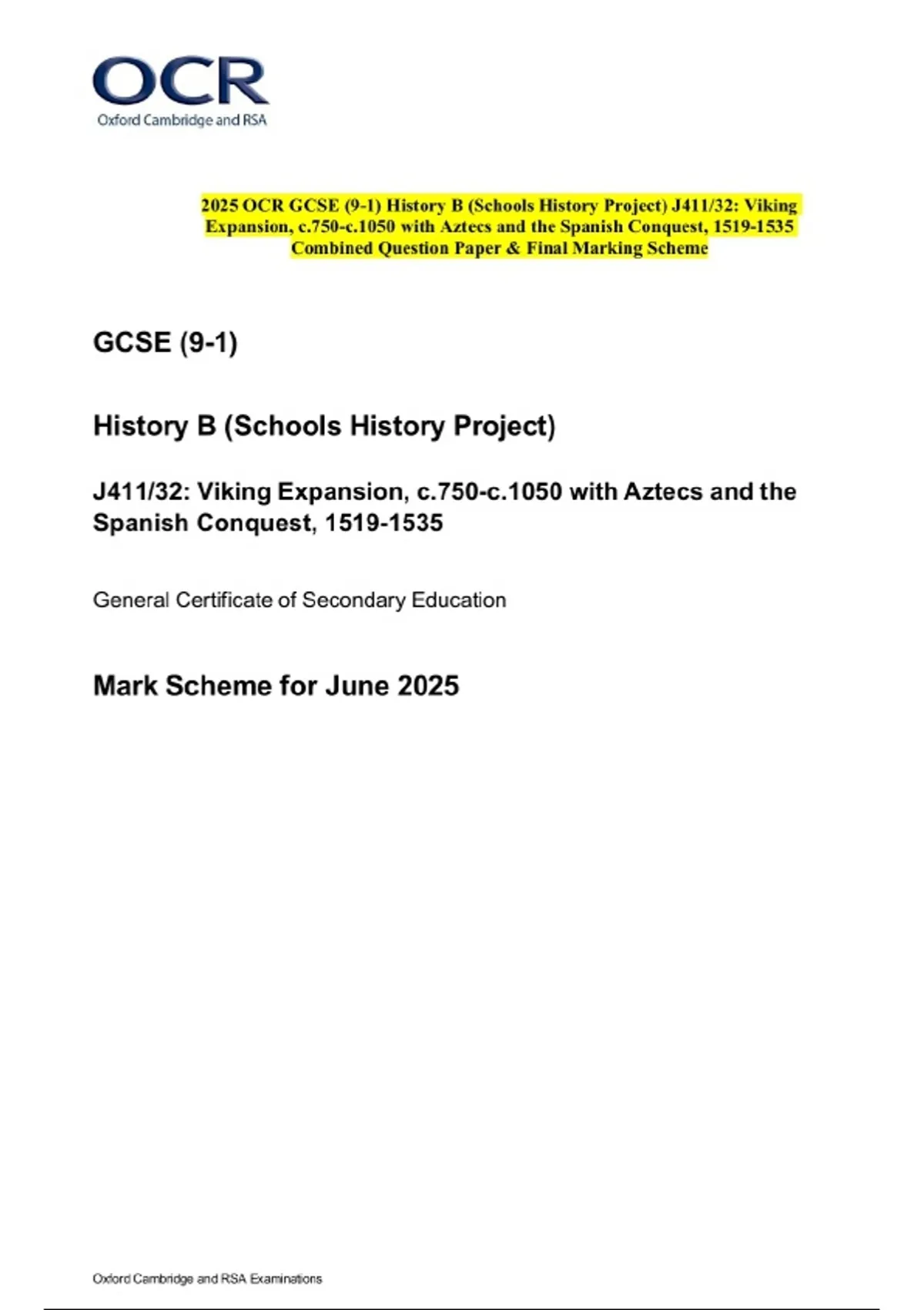 2025 OCR GCSE (9-1) History B (Schools History Project) J411/32: Viking ...