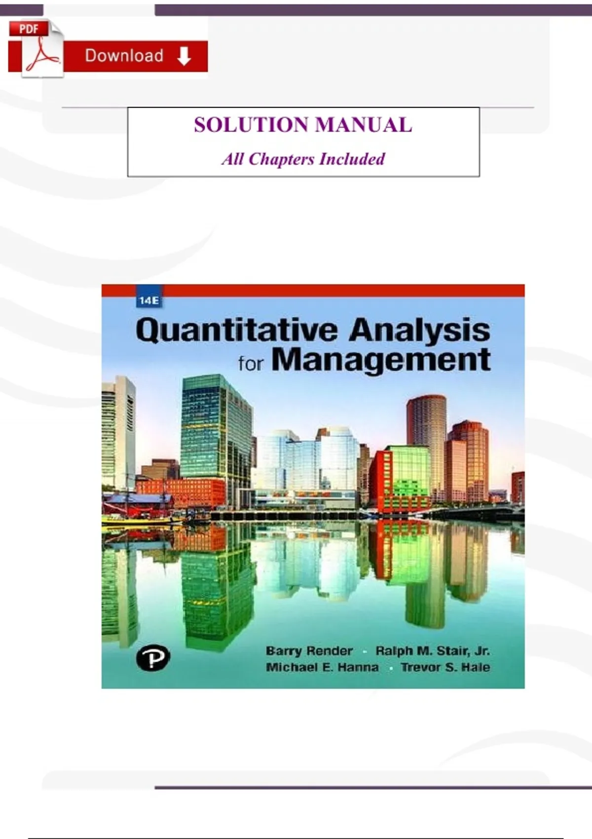 Solution Manual – Quantitative Analysis for Management, 14th Edition ...