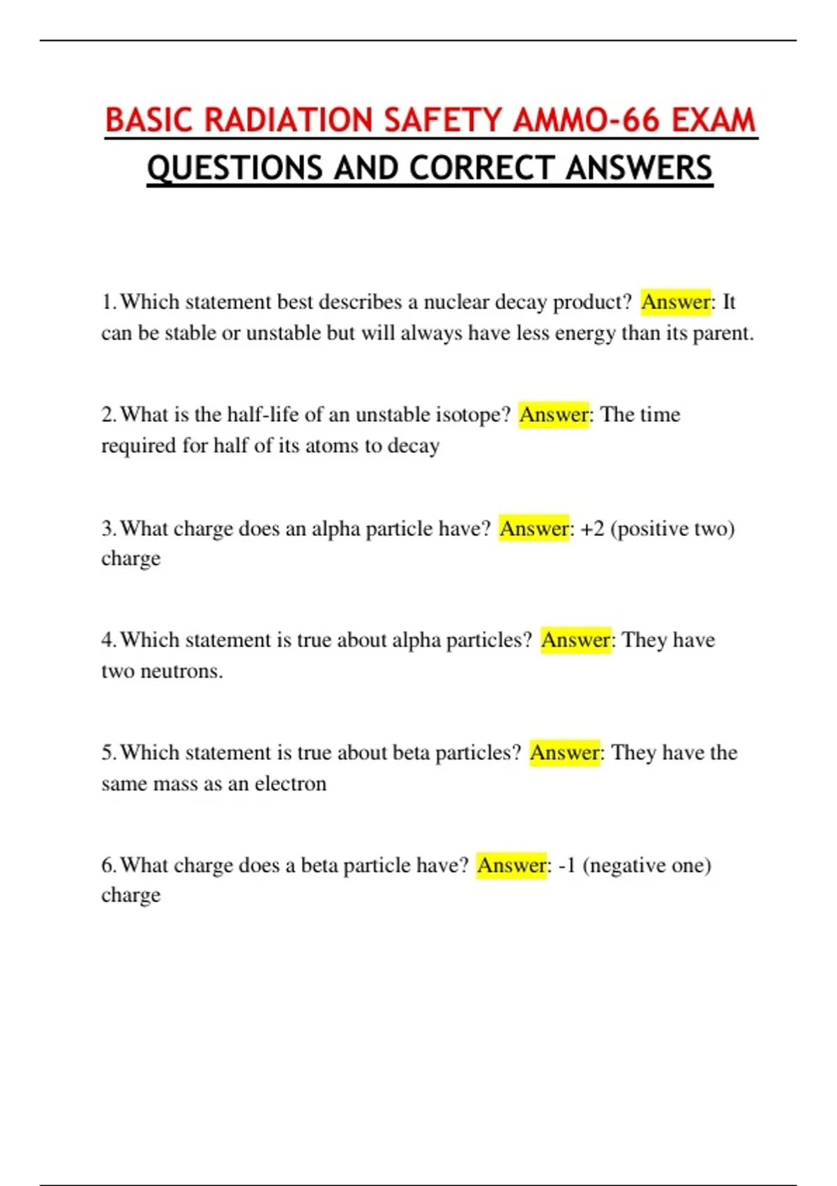BASIC RADIATION SAFETY AMMO-66 EXAM QUESTIONS AND CORRECT ANSWERS ...