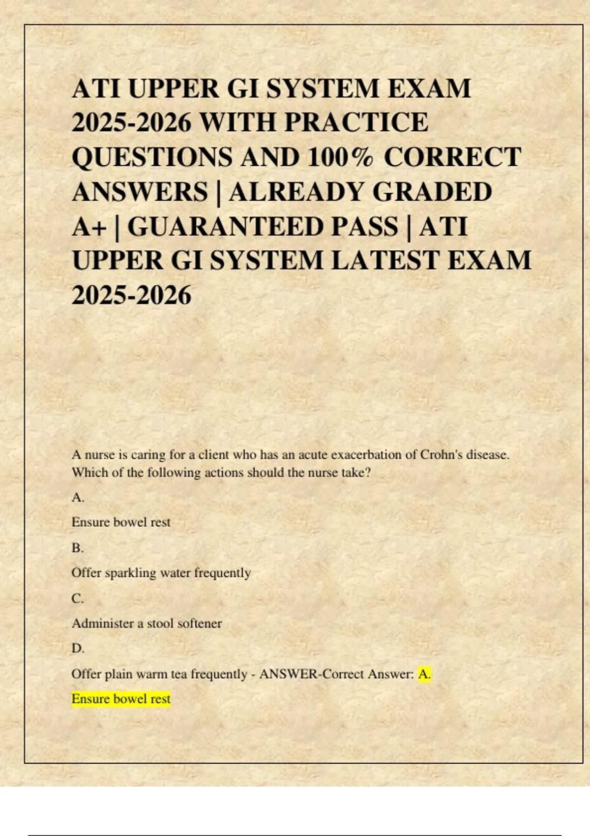 ATI UPPER GI SYSTEM EXAM WITH PRACTICE QUESTIONS AND 100% CORRECT ...