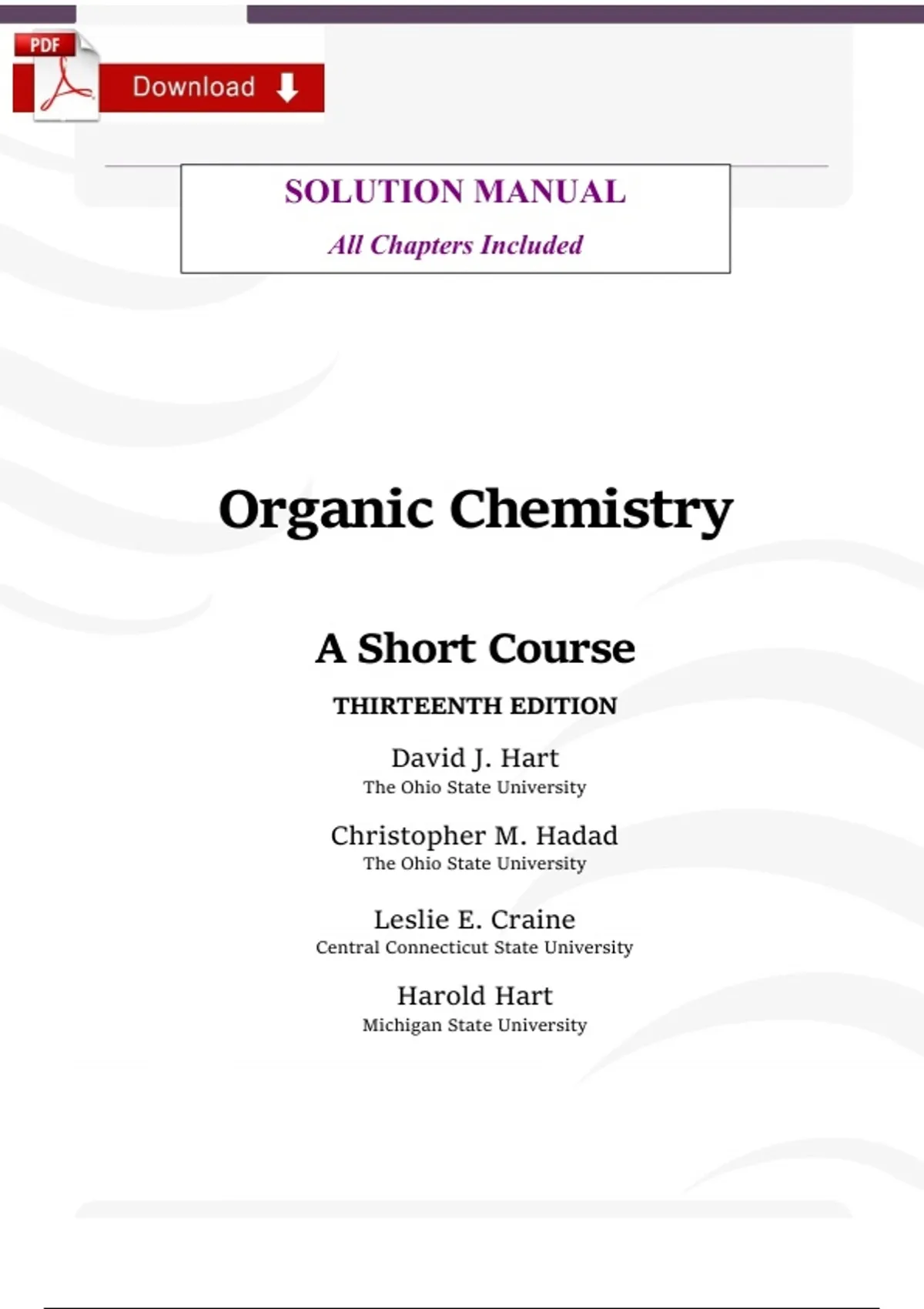 Organic Chemistry: A Short Course 13th Edition – Complete Test Bank ...