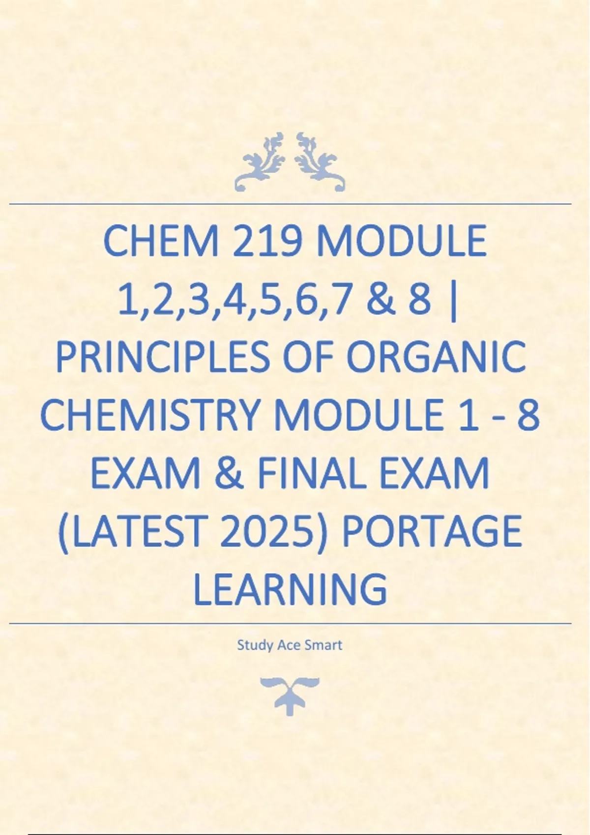 CHEM 219 MODULE 1,2,3,4,5,6,7 & 8 | PRINCIPLES OF ORGANIC CHEMISTRY ...