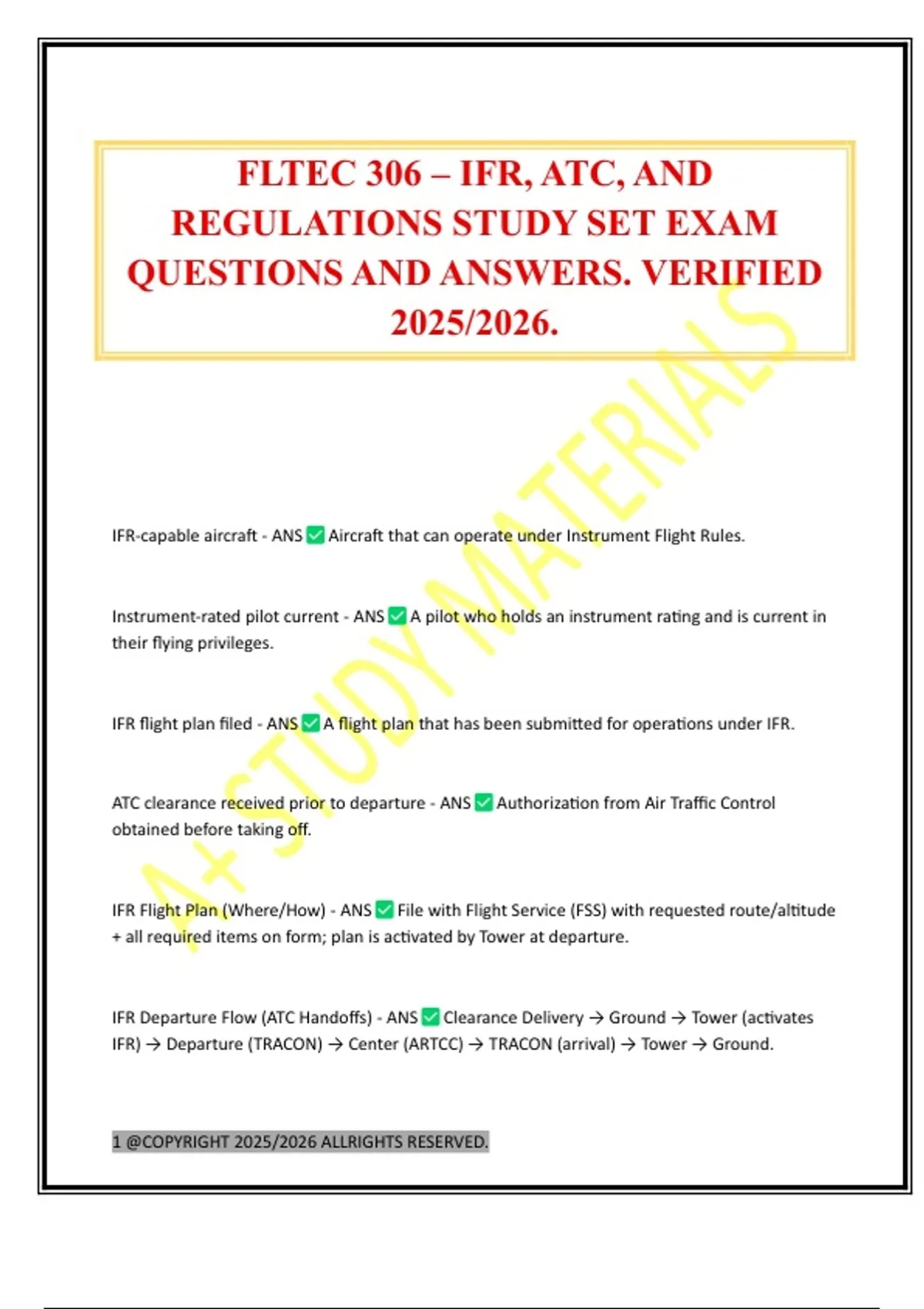FLTEC 306 – IFR, ATC, AND REGULATIONS STUDY SET EXAM QUESTIONS AND ...