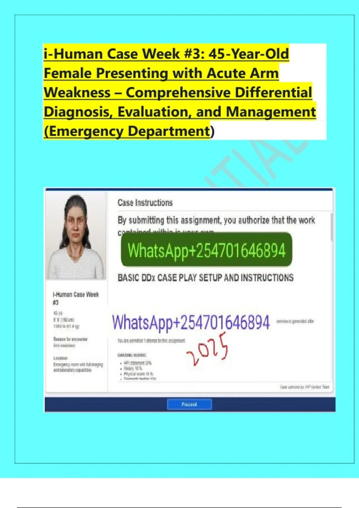 i-Human Case Week #3: 45-Year-Old Female Presenting with Acute Arm ...