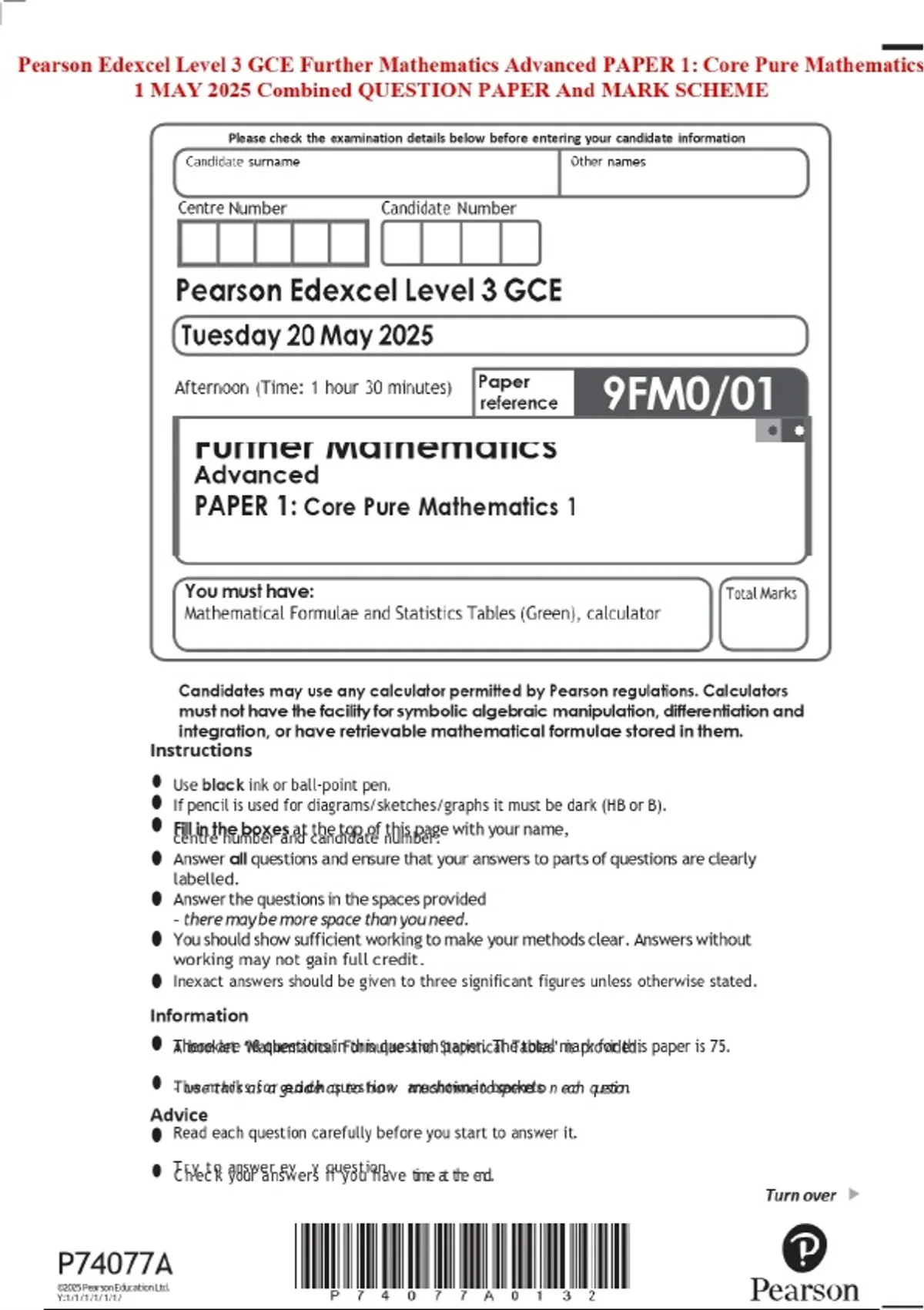 Pearson Edexcel Level 3 GCE Further Mathematics Advanced PAPER 1: Core ...