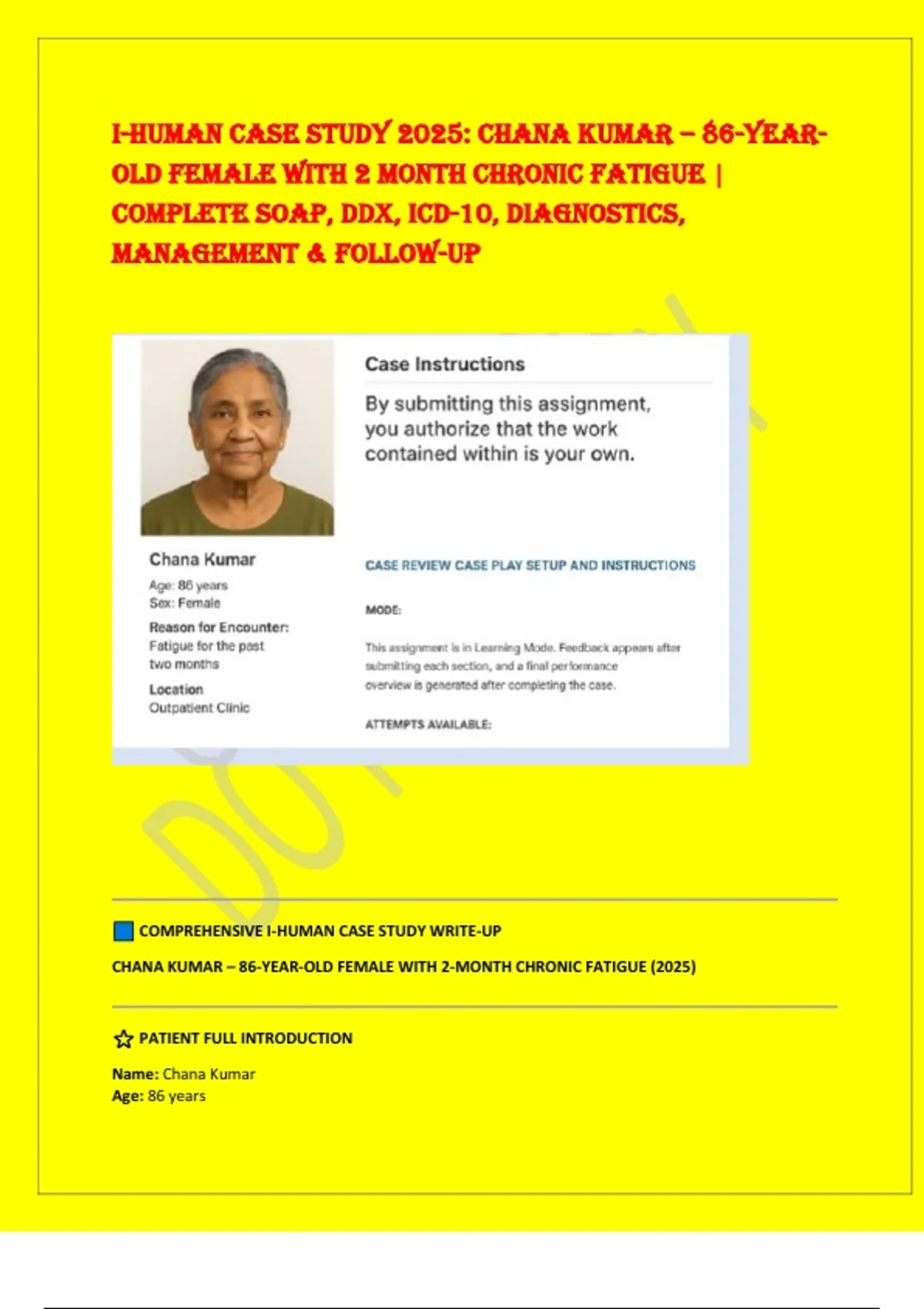 I-HUMAN CASE STUDY 2025: CHANA KUMAR – 86-YEAR OLD FEMALE WITH 2 MONTH ...