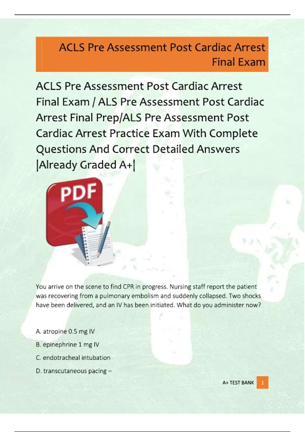ACLS Pre Assessment Post Cardiac Arrest Final Exam / ALS Pre Assessment ...