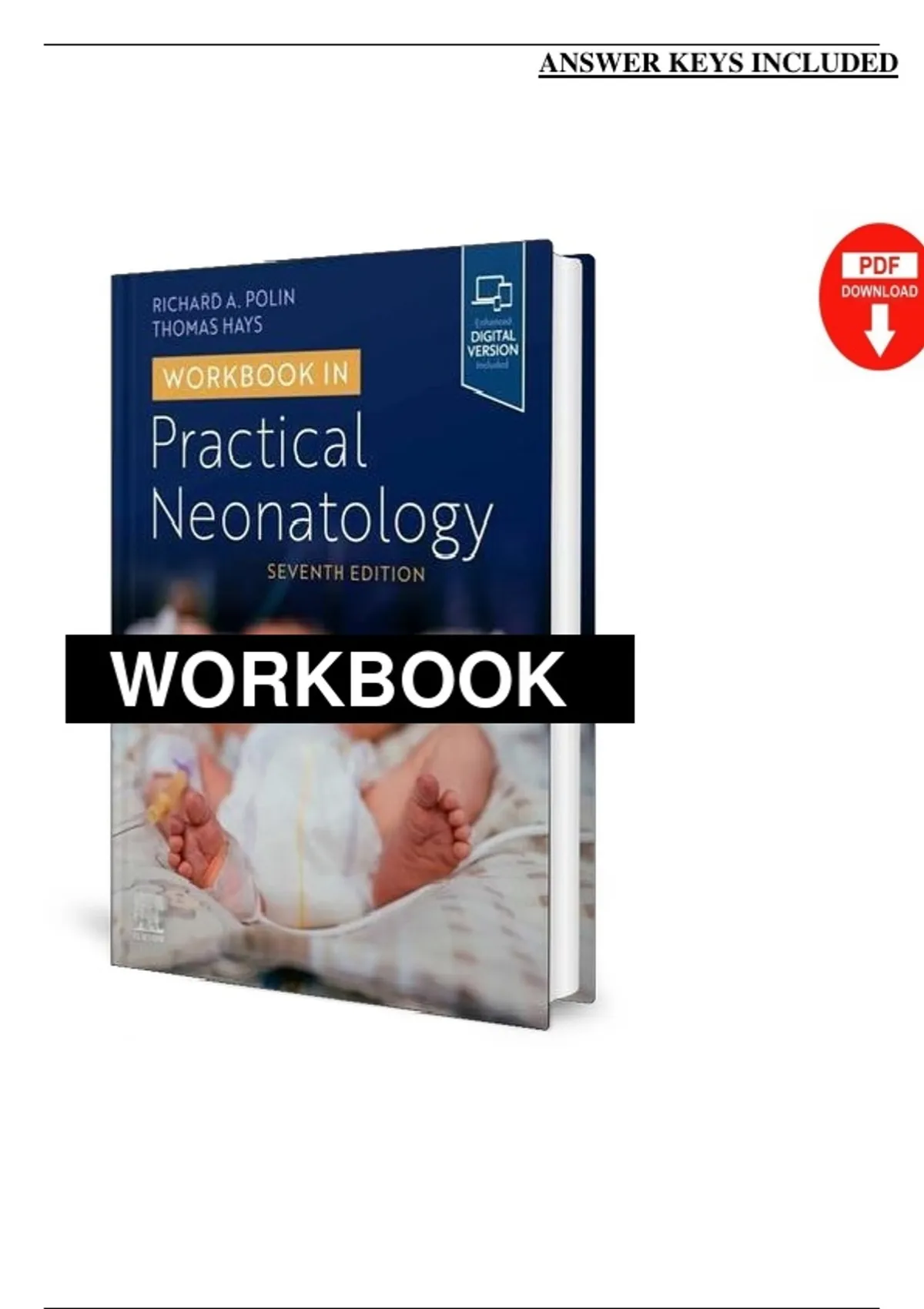 Workbook in Practical Neonatology 7th Edition by Richard A. Polin (ISBN ...