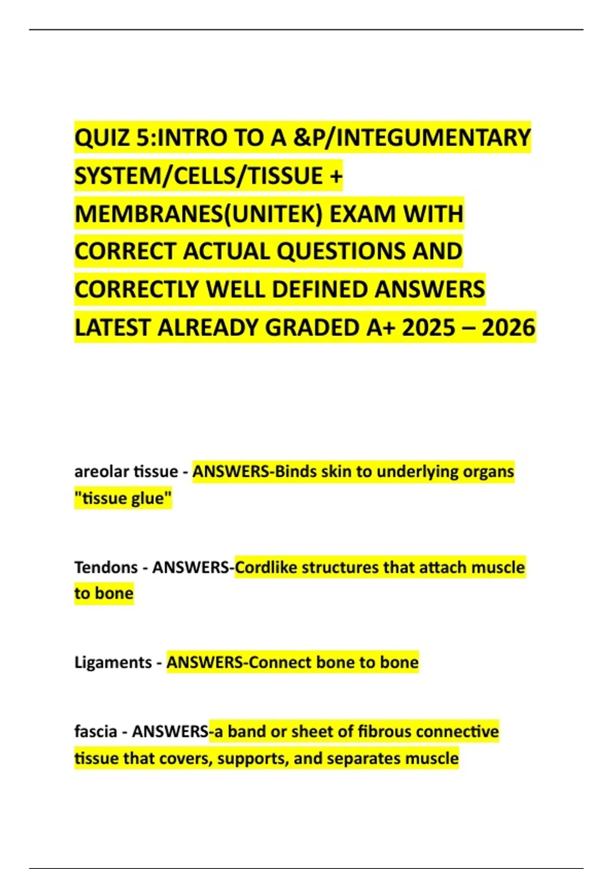 QUIZ 5:INTRO TO A &P/INTEGUMENTARY SYSTEM/CELLS/TISSUE + MEMBRANES ...