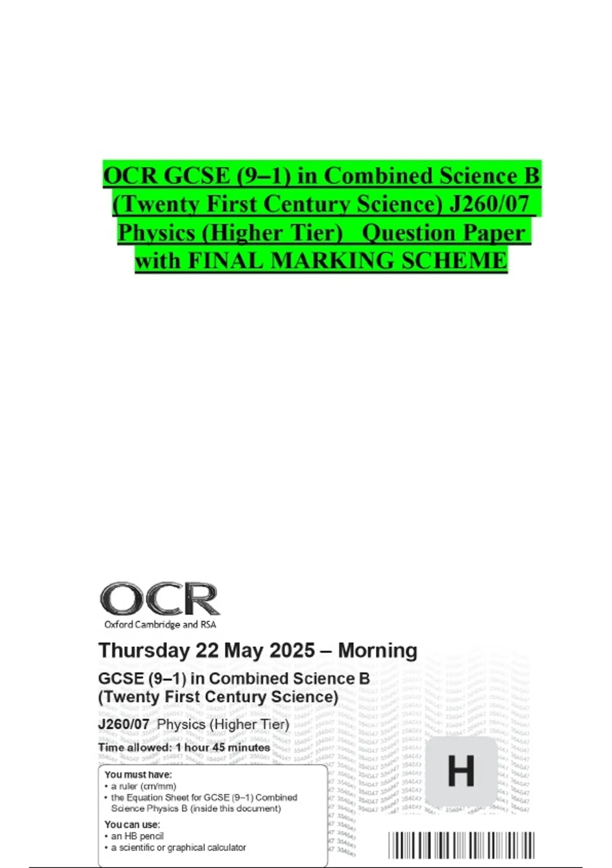 OCR GCSE (9–1) in Combined Science B (Twenty First Century Science) J260/07 Physics (Higher Tier ...