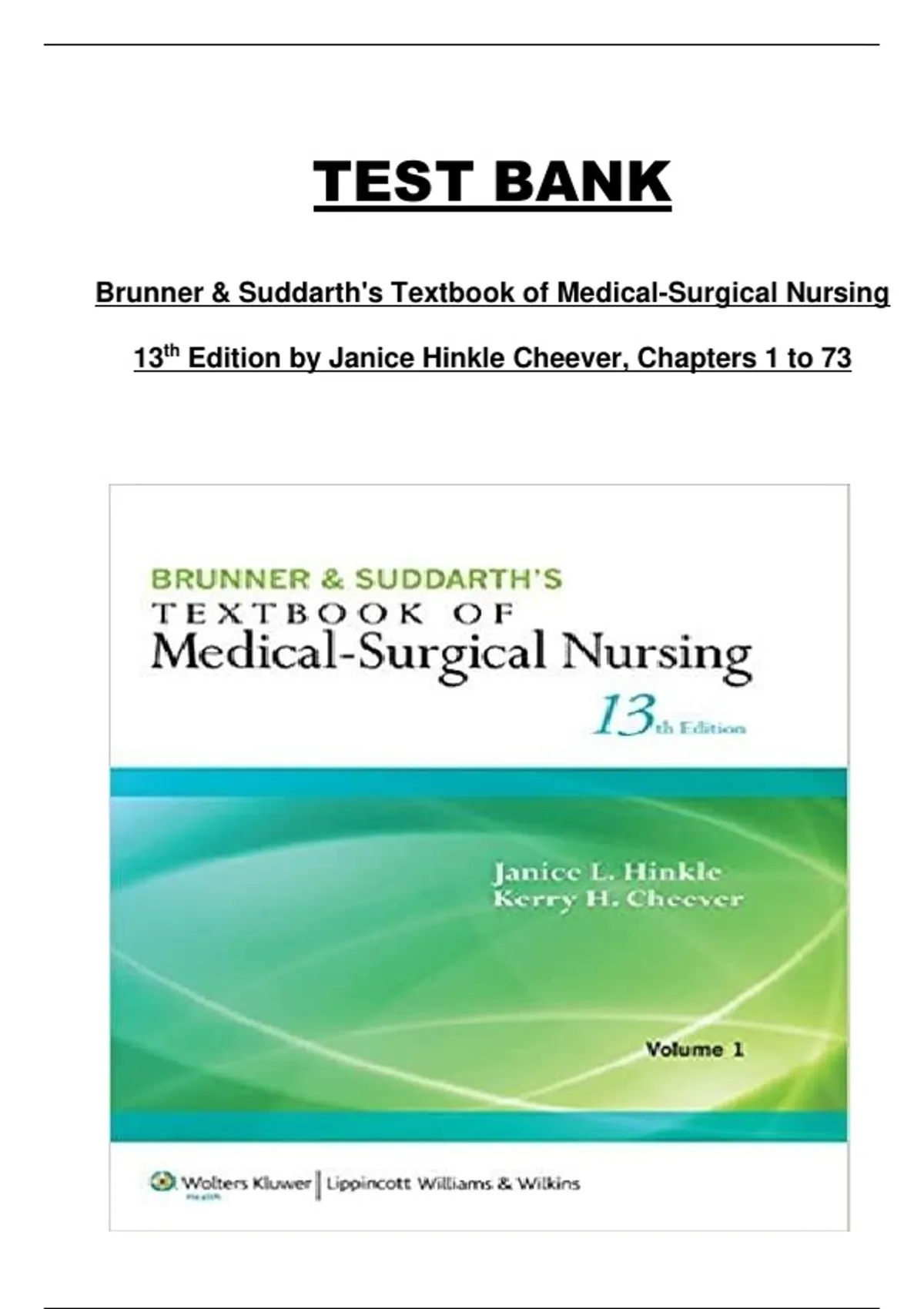 Test Bank – Brunner & Suddarth’s Textbook of Medical-Surgical Nursing ...