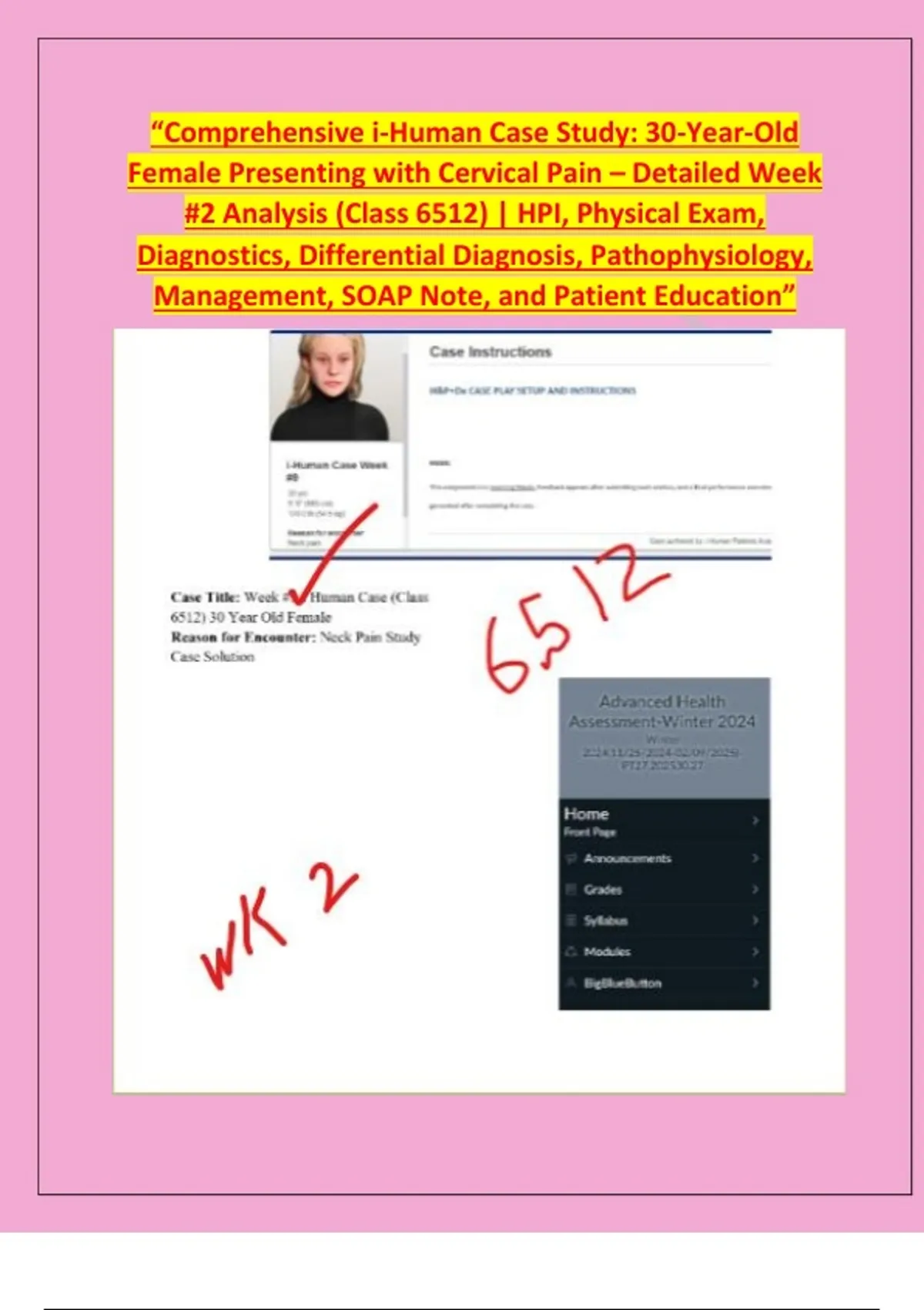 Comprehensive iHuman Case Study: 30-Year-Old Female Reason for ...