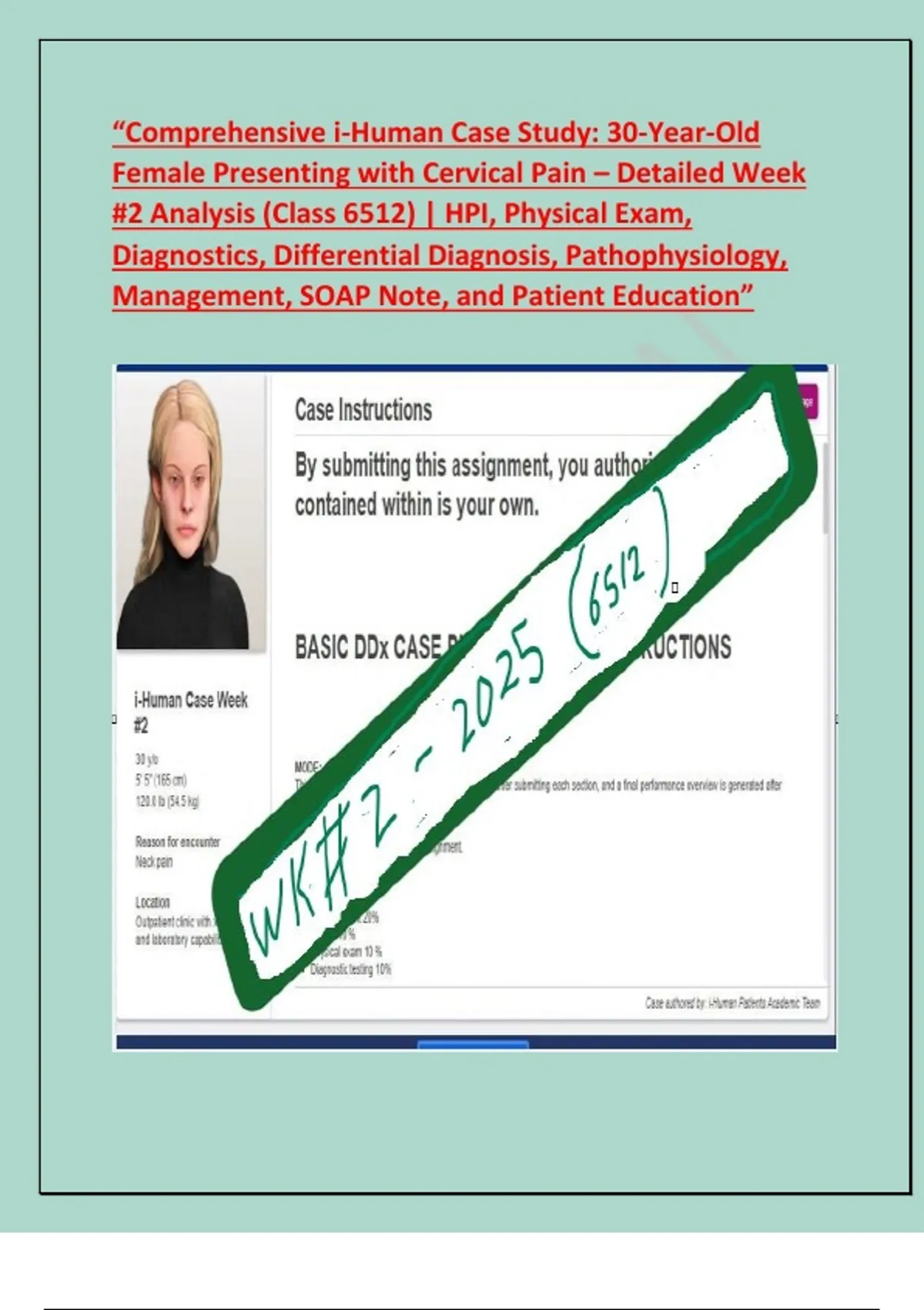 Comprehensive iHuman Case Study: 30-Year-Old Female Reason for ...