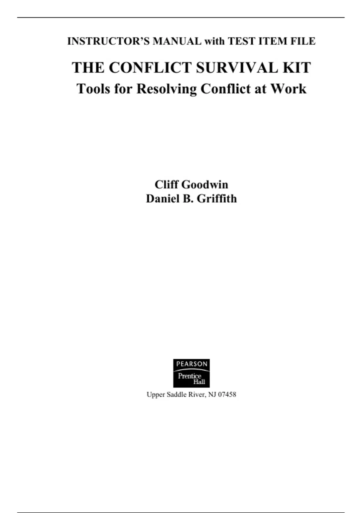 practice test bank questions, final exam : Conflict Survival Kit, The ...