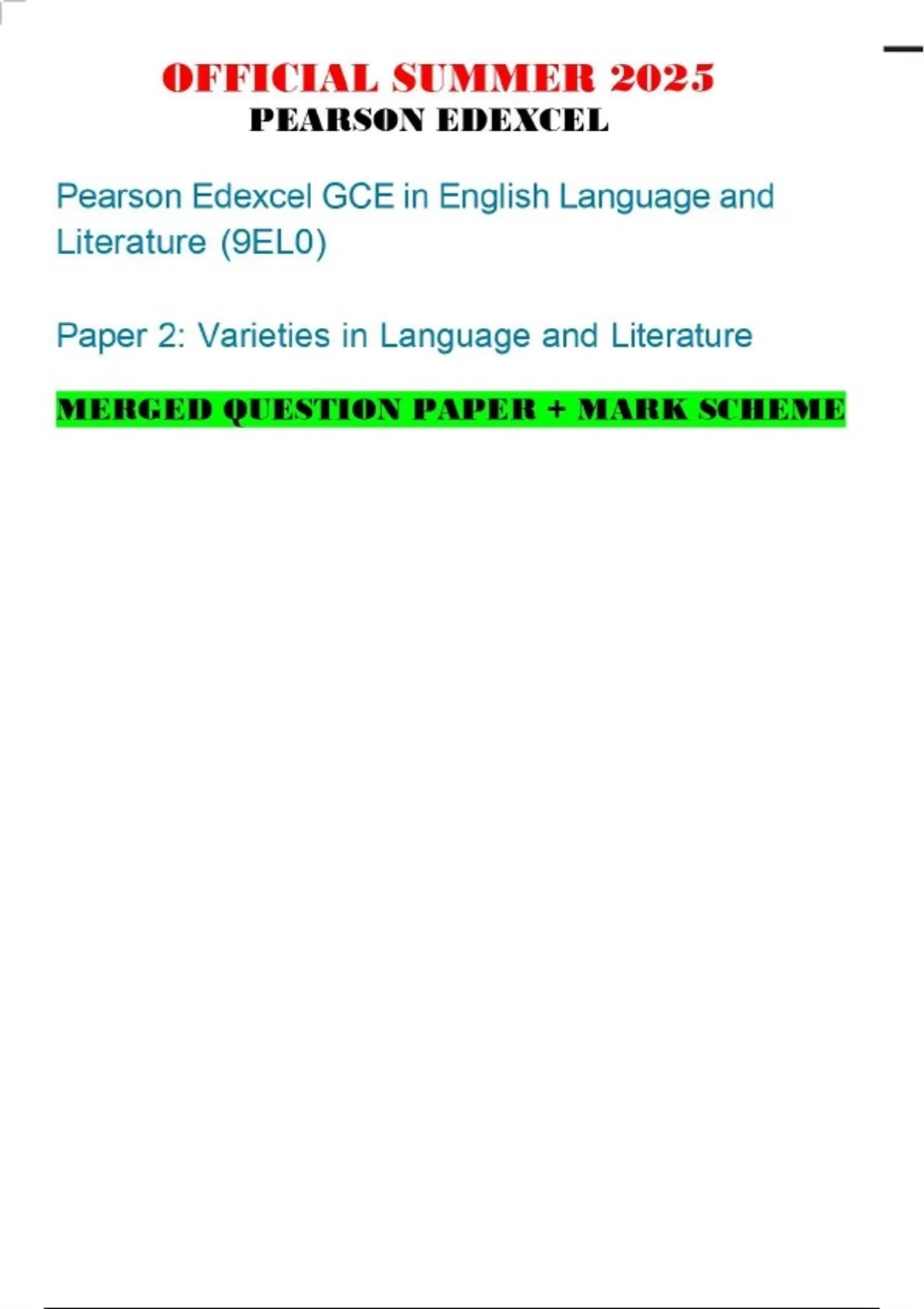 OFFICIAL SUMMER 2025 PEARSON EDEXCEL Pearson Edexcel GCE in English ...