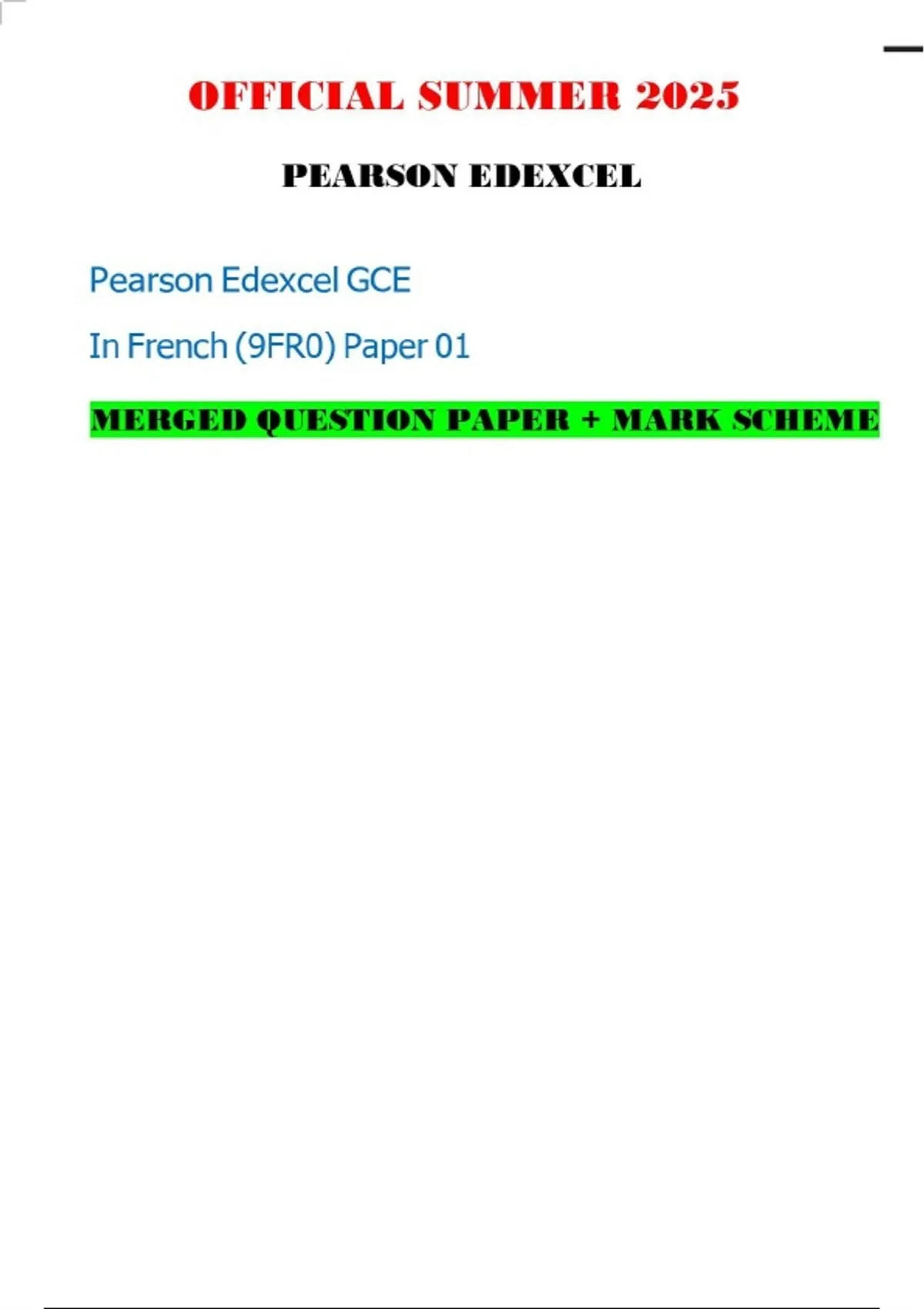 OFFICIAL SUMMER 2025 PEARSON EDEXCEL Pearson Edexcel GCE In French ...