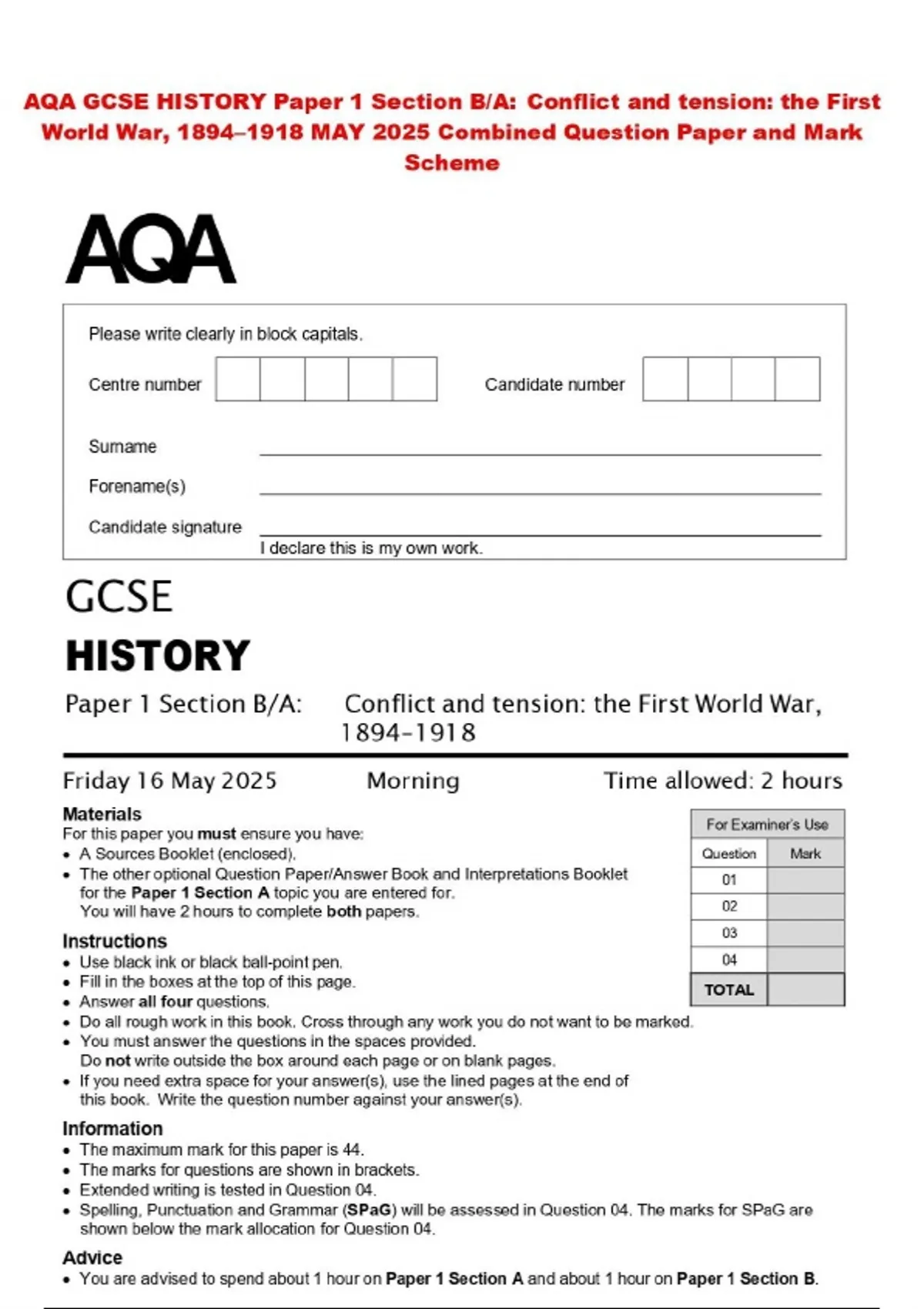 AQA GCSE HISTORY Paper 1 Section B/A: Conflict and tension: the First ...