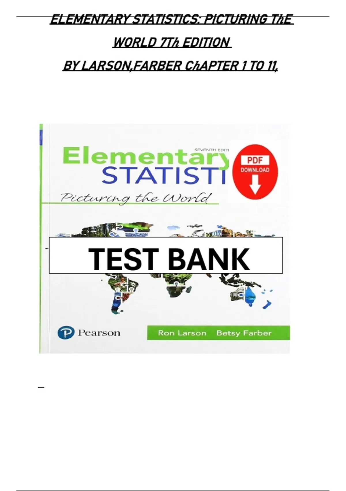 Full Test Bank for Elementary Statistics: Picturing the World 7th ...
