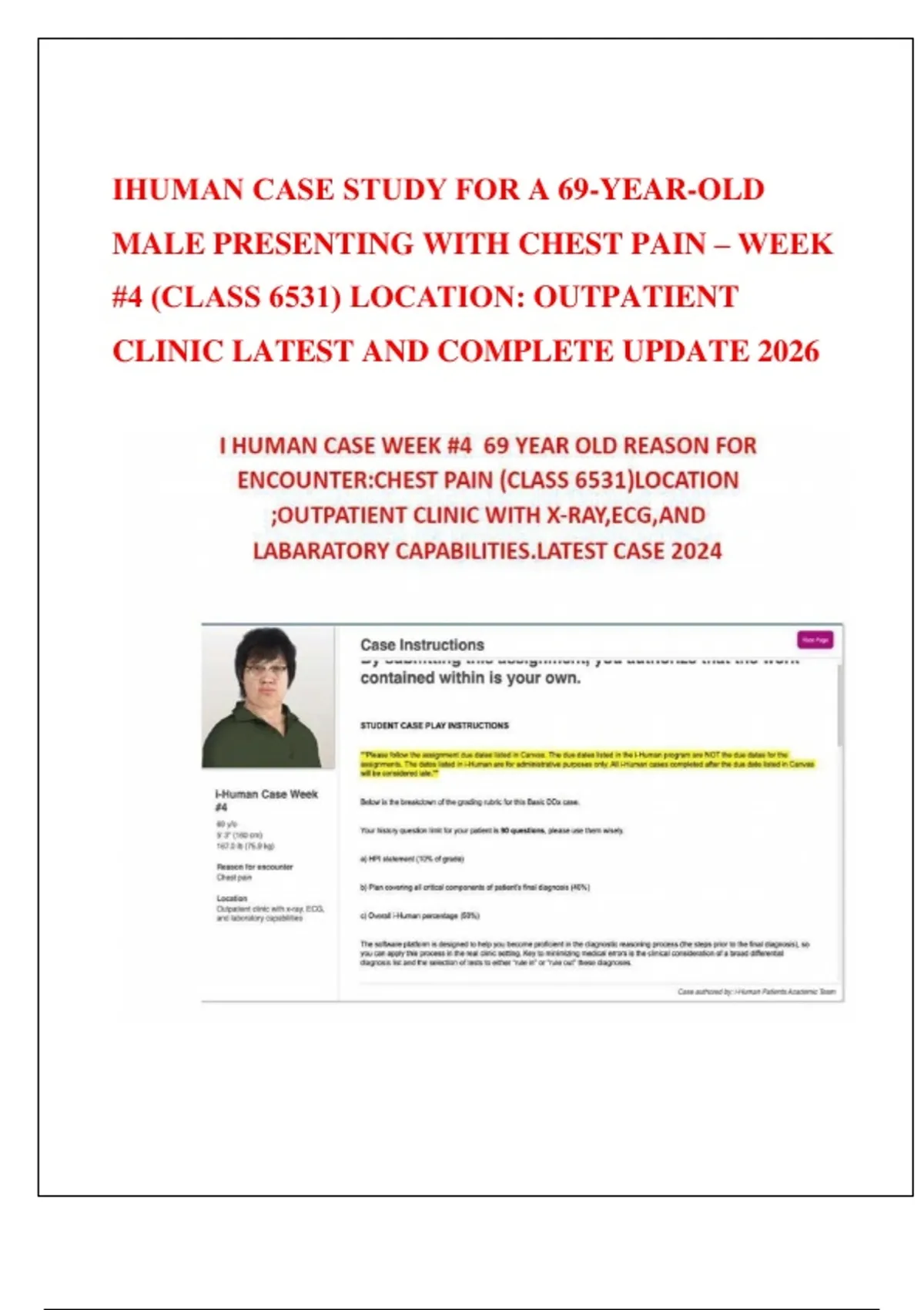 IHUMAN CASE STUDY FOR A 69-YEAR-OLD MALE PRESENTING WITH CHEST PAIN ...